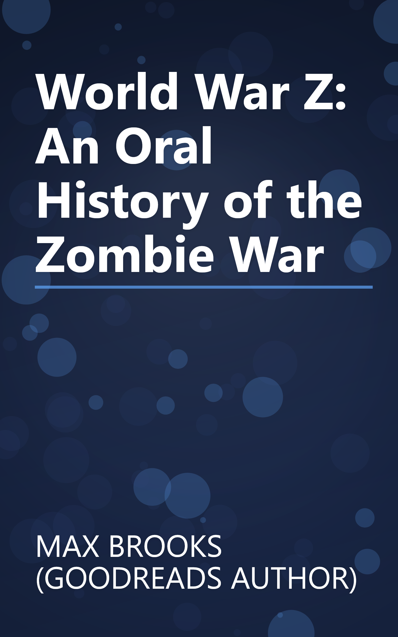 World War Z: An Oral History of the Zombie War book cover