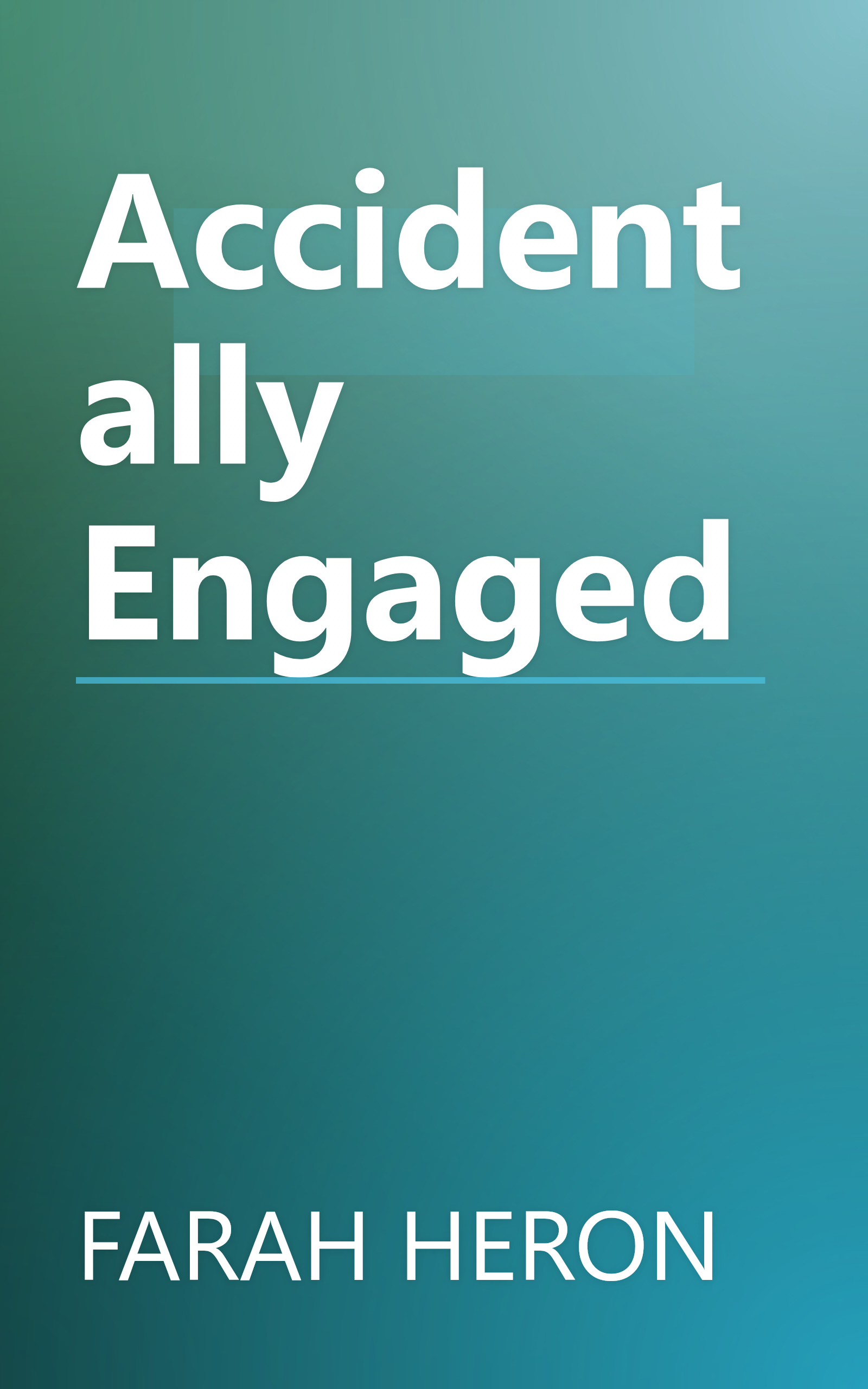 Accidentally Engaged book cover