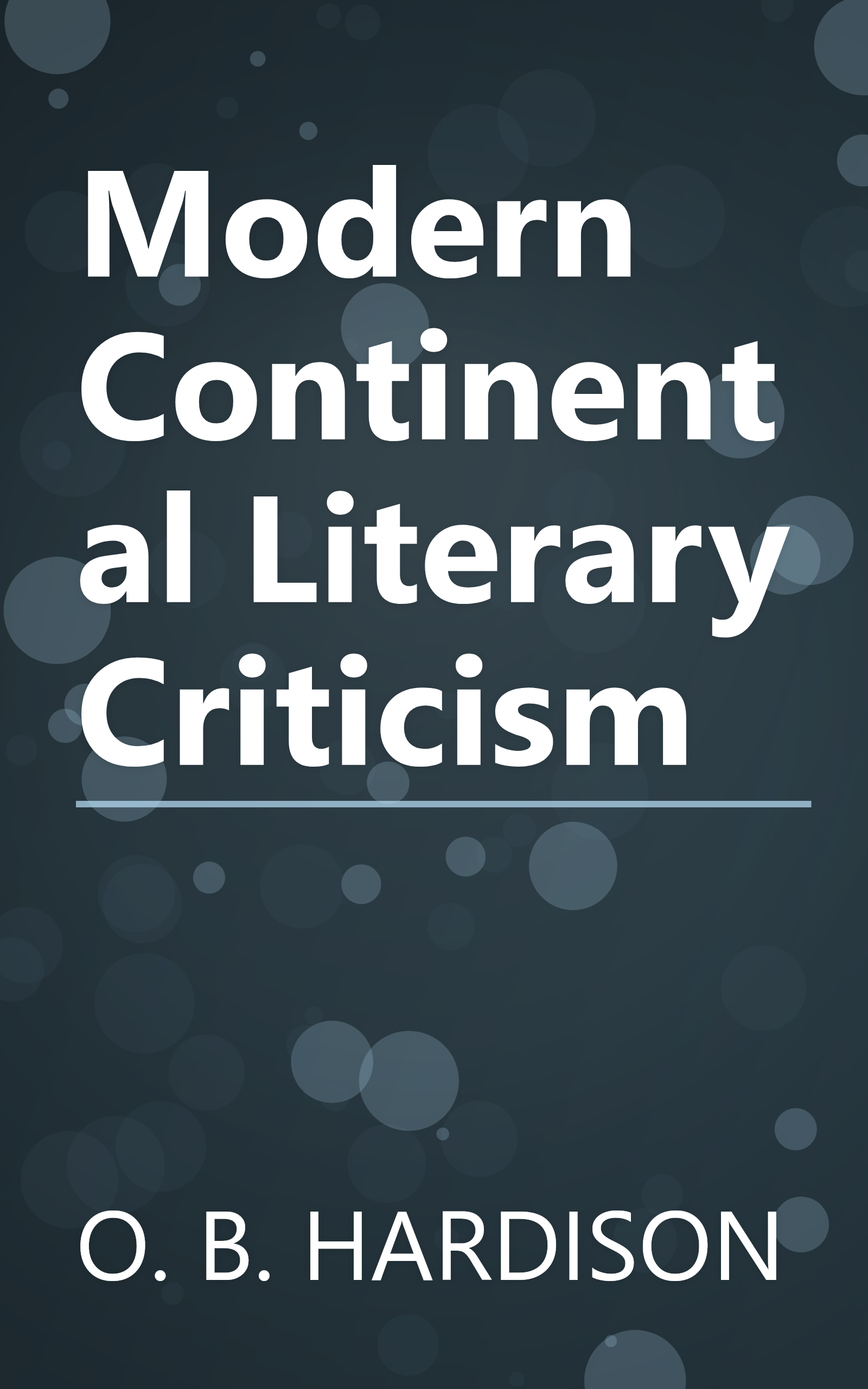 Modern Continental Literary Criticism book cover