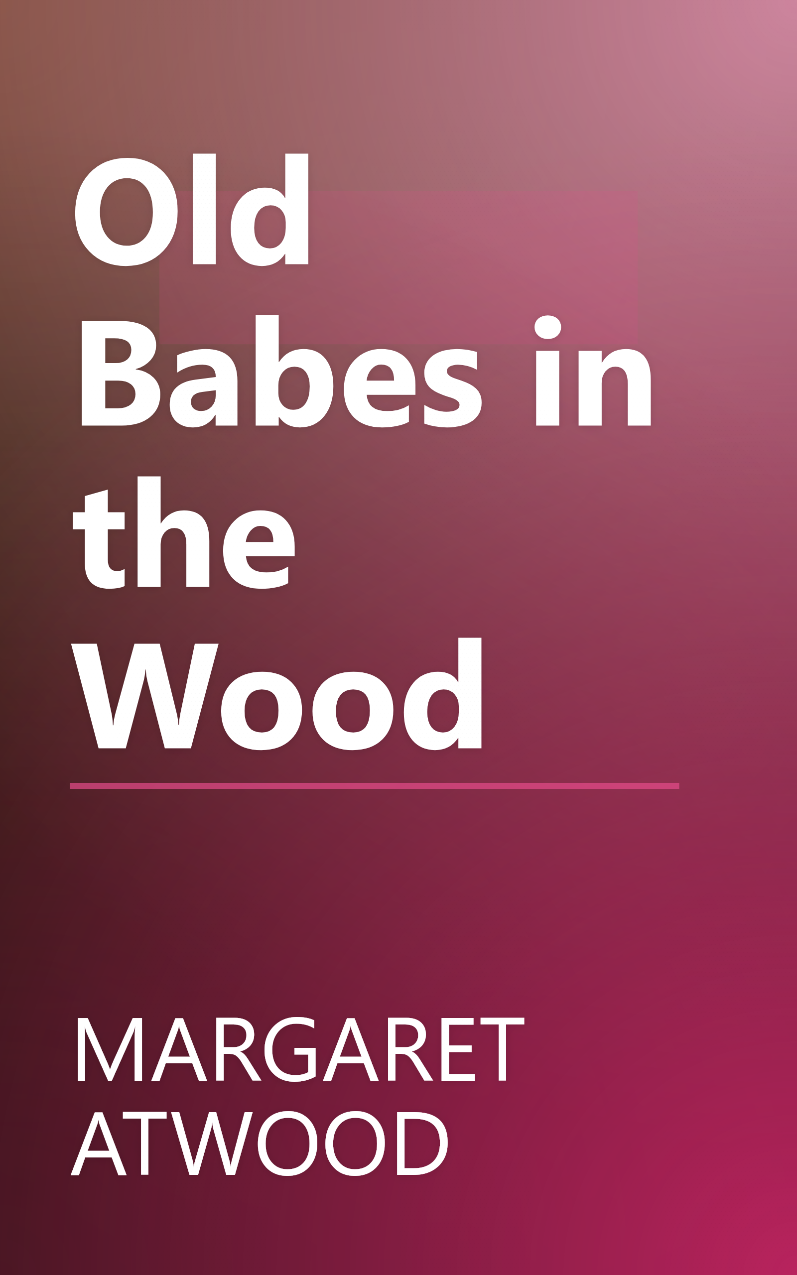 Old Babes in the Wood book cover