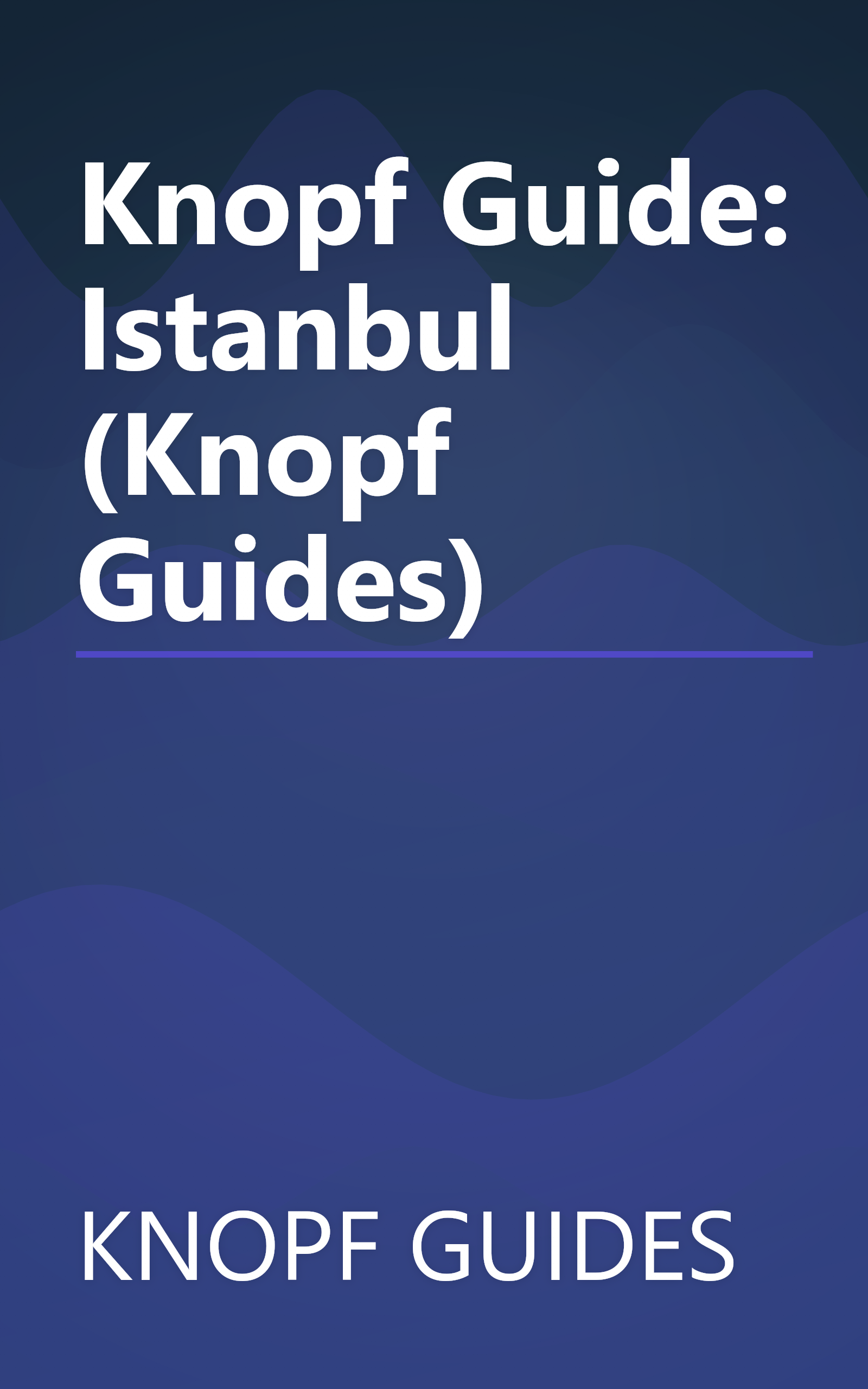 Knopf Guide: Istanbul (Knopf Guides) book cover