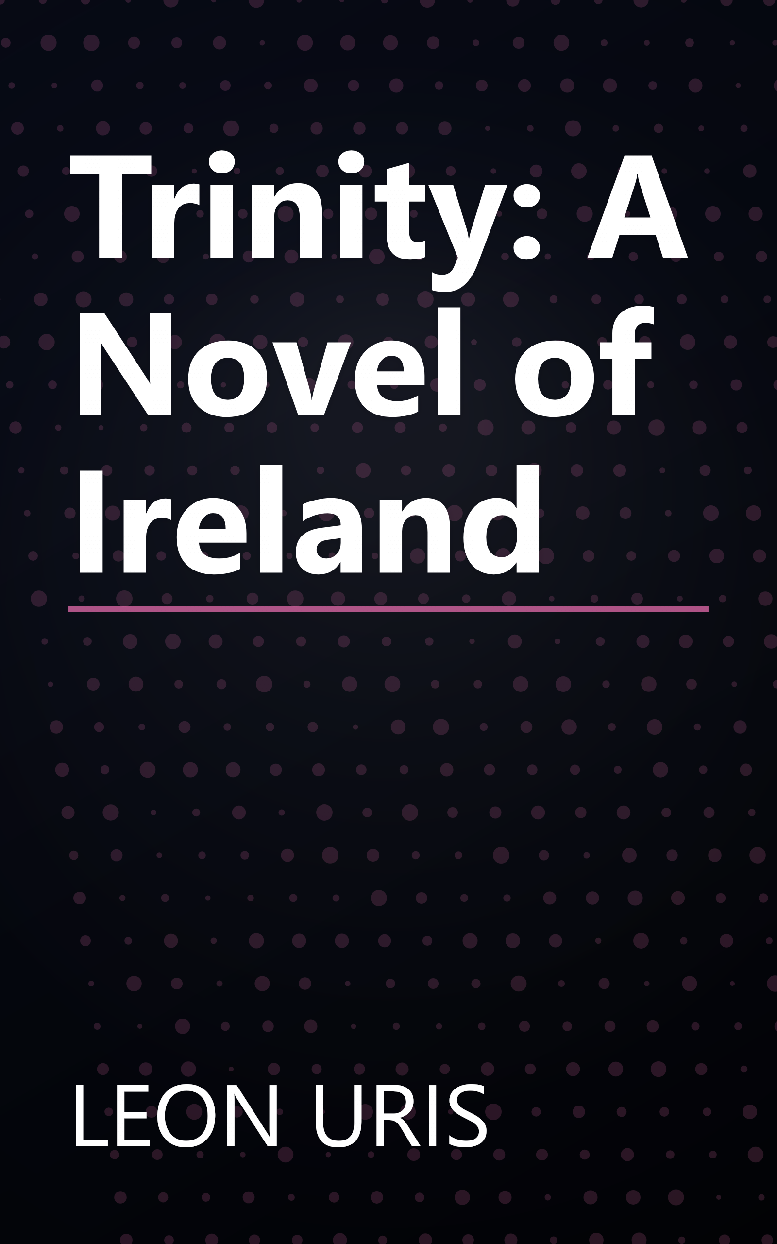 Trinity: A Novel of Ireland book cover