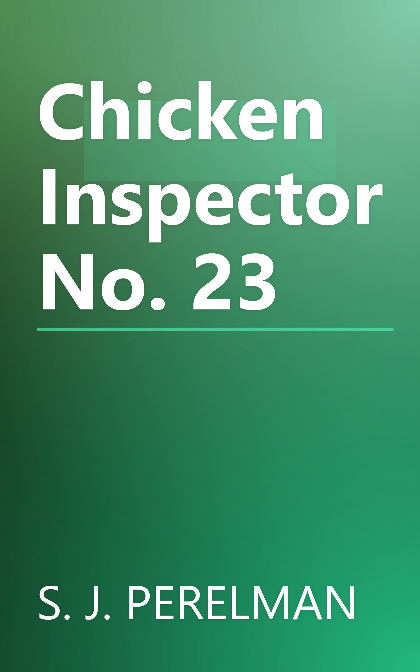 Chicken Inspector No. 23 book cover