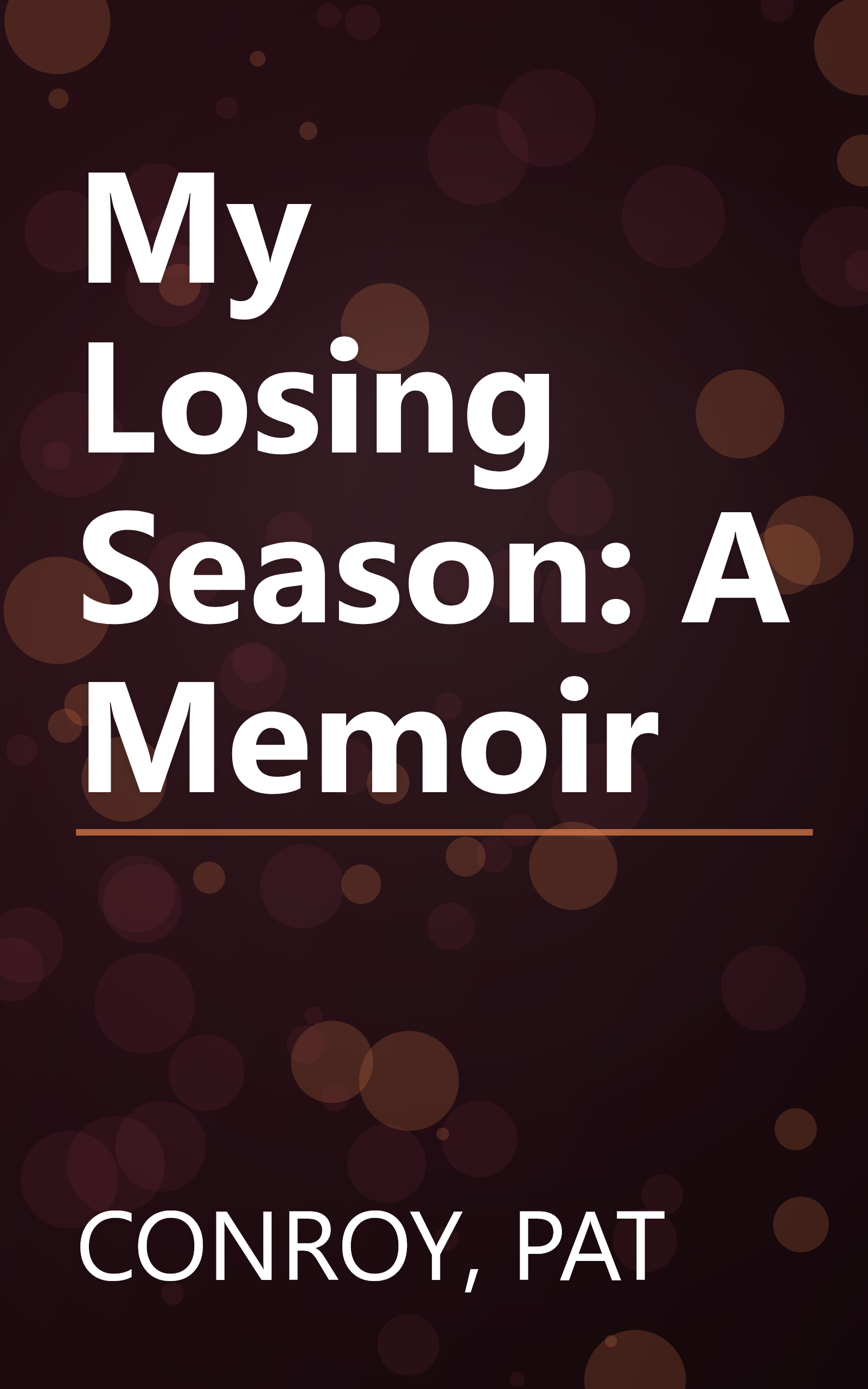 My Losing Season: A Memoir book cover