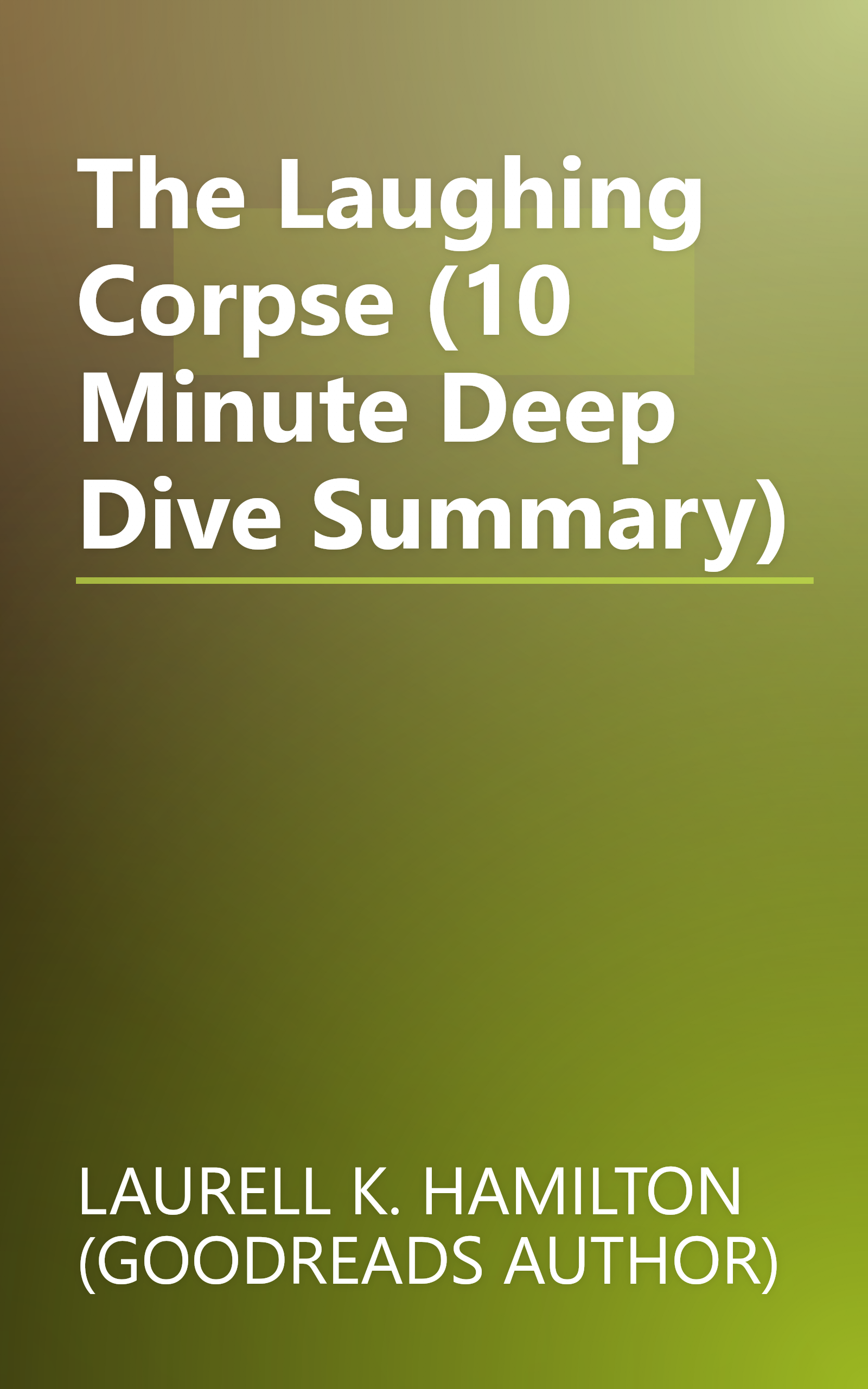The Laughing Corpse (10 Minute   Deep Dive Summary) book cover
