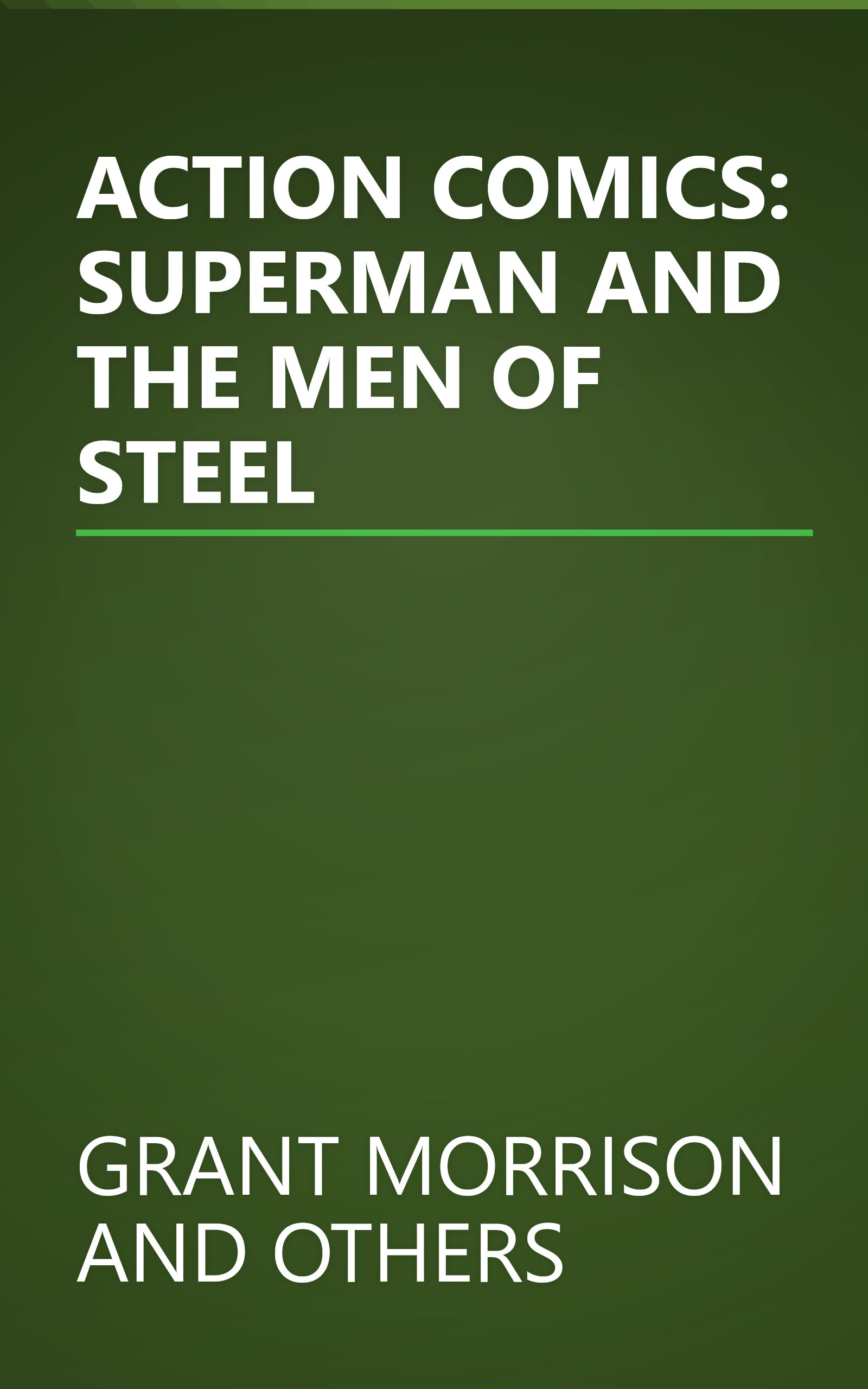 ACTION COMICS: SUPERMAN AND THE MEN OF STEEL book cover