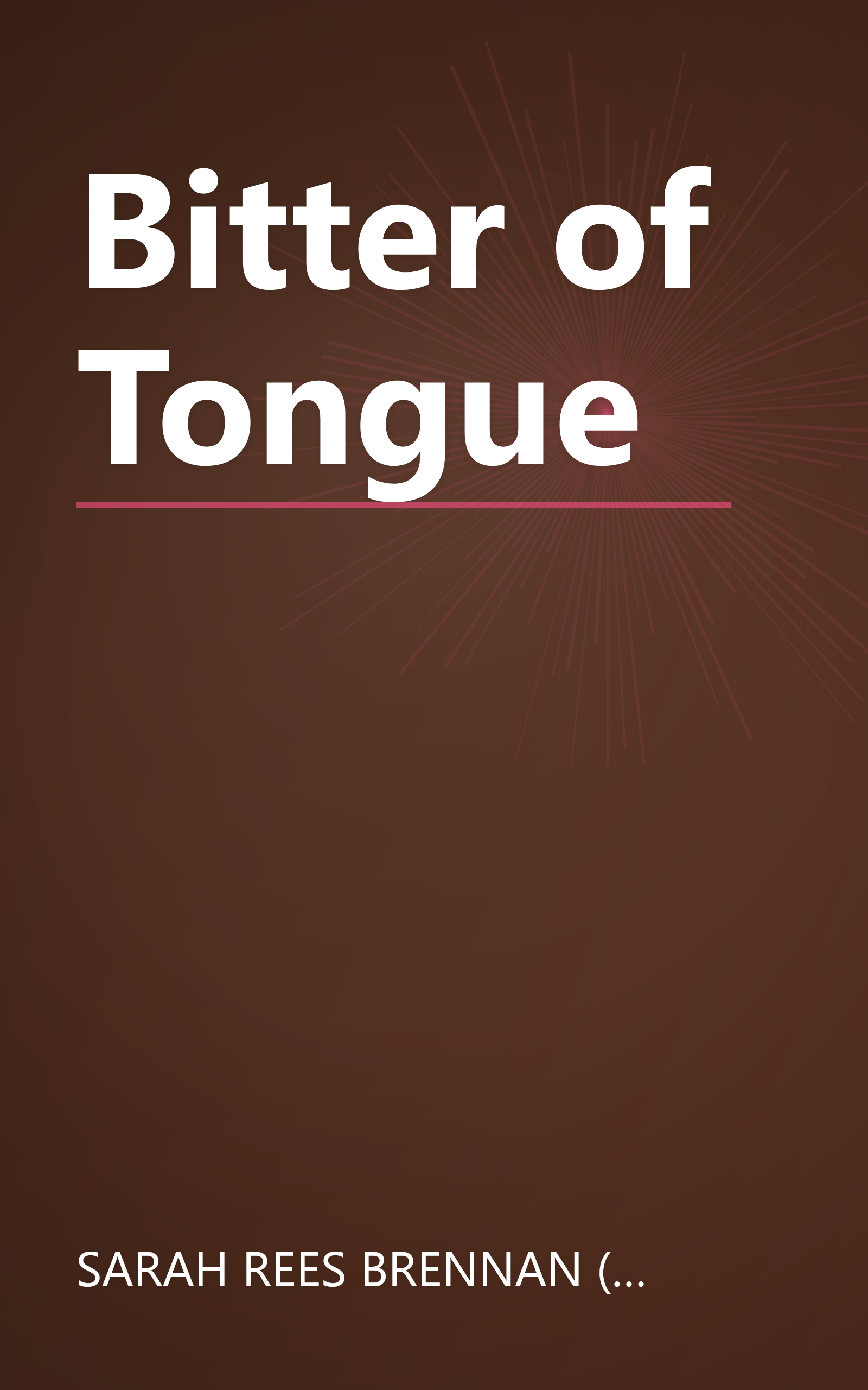 Bitter of Tongue book cover