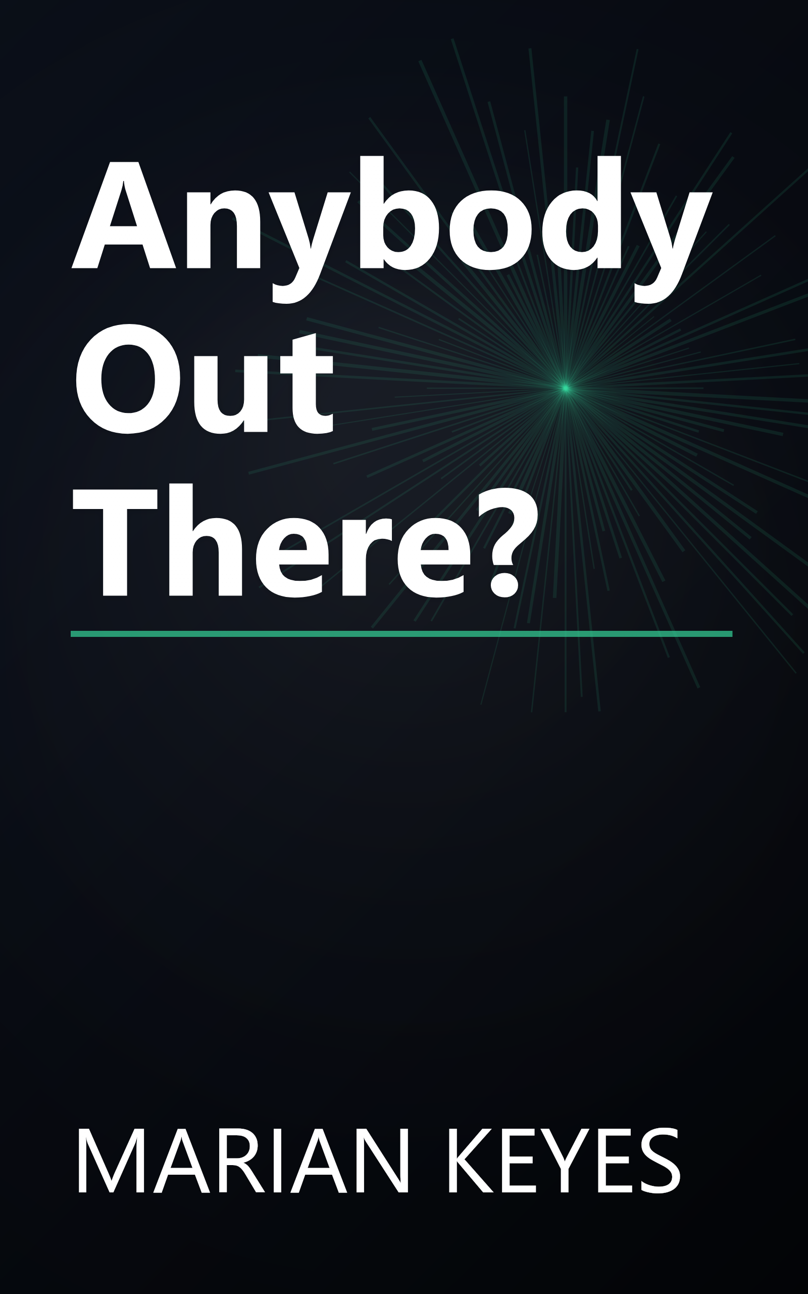 Anybody Out There? book cover