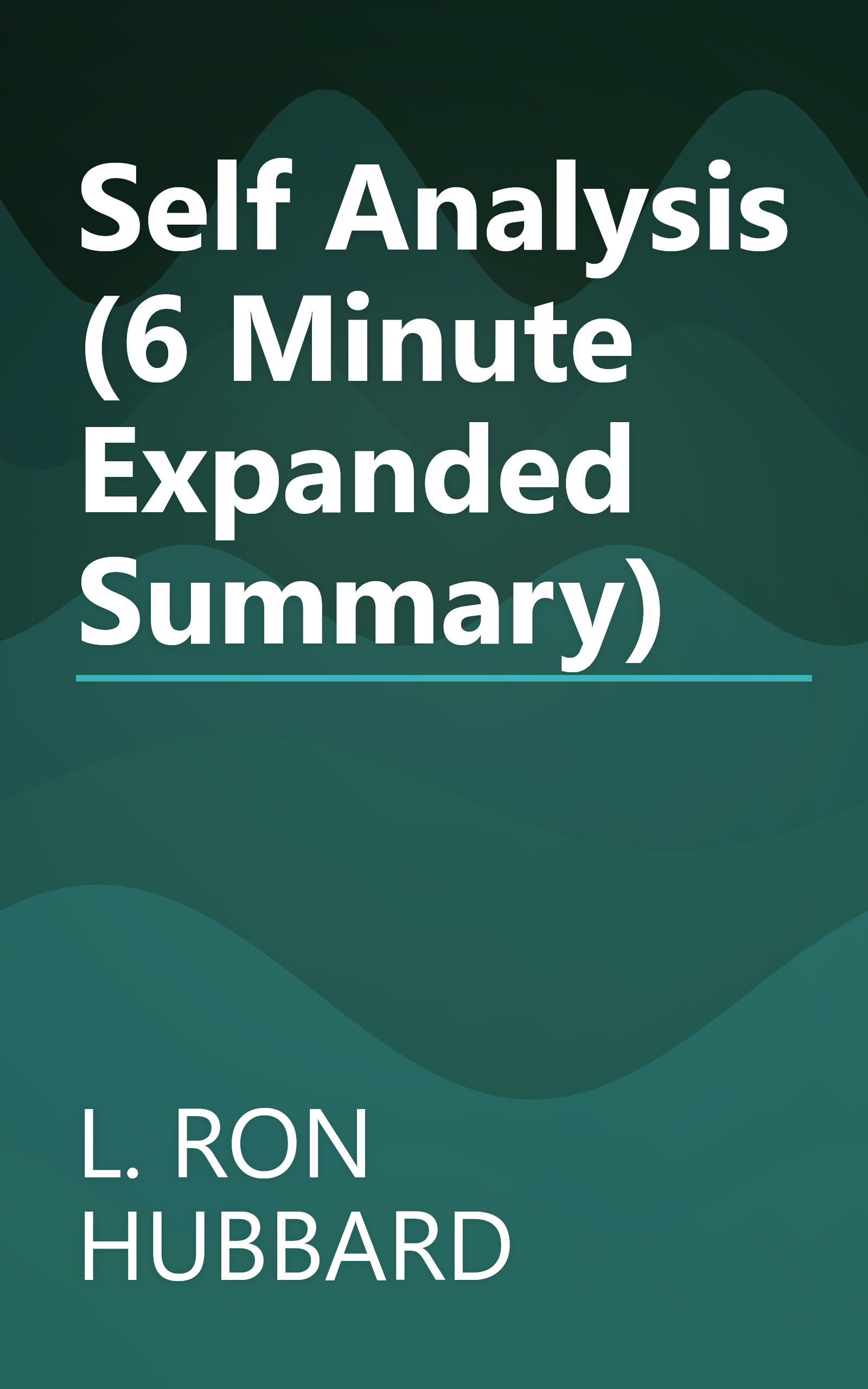 Self Analysis (6 Minute   Expanded Summary) book cover