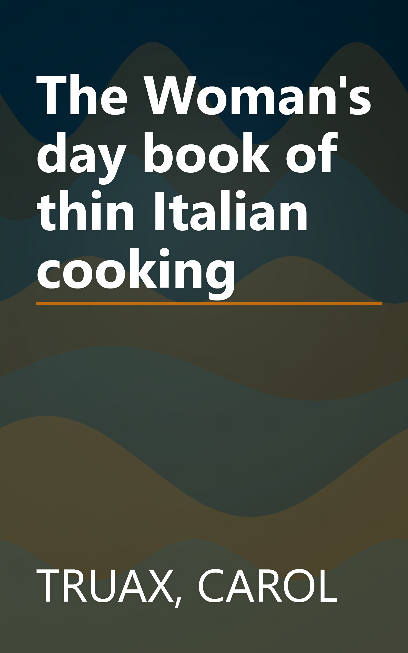 The Woman's day book of thin Italian cooking book cover