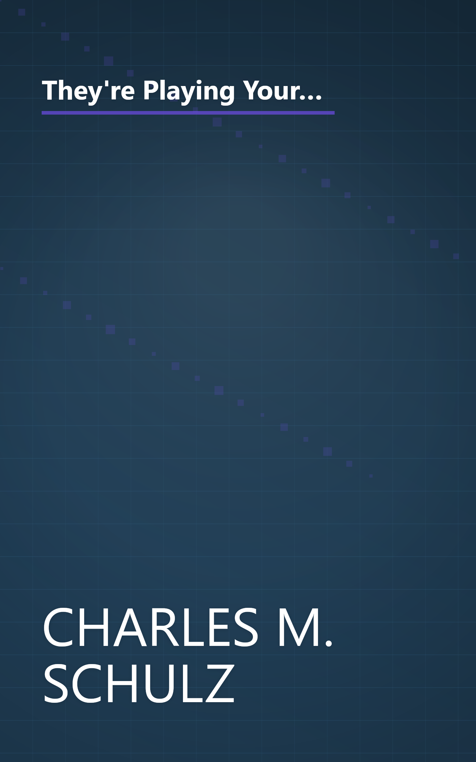 They're Playing Your Song, Charlie Brown (Selected Cartoons From Win A Few, Lose A Few Charlie Brown, Volume 2) book cover