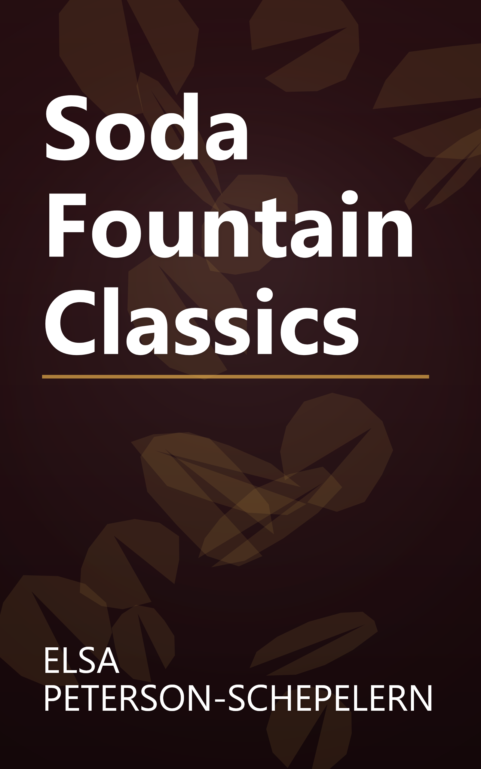Soda Fountain Classics book cover