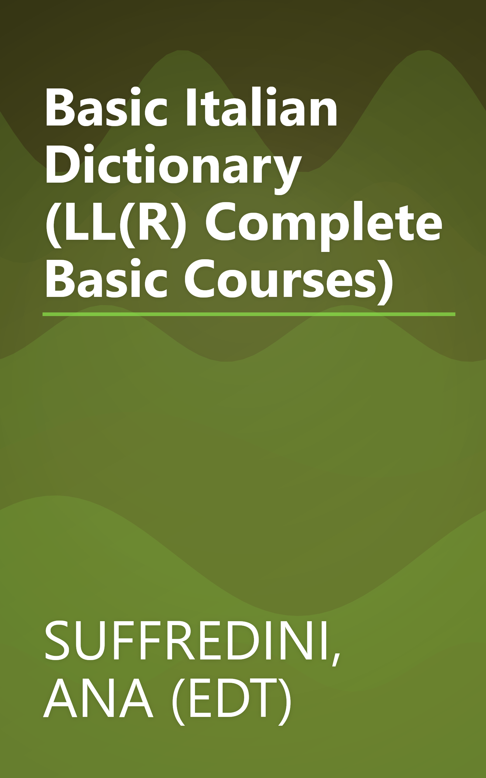 Basic Italian Dictionary (LL(R) Complete Basic Courses) book cover