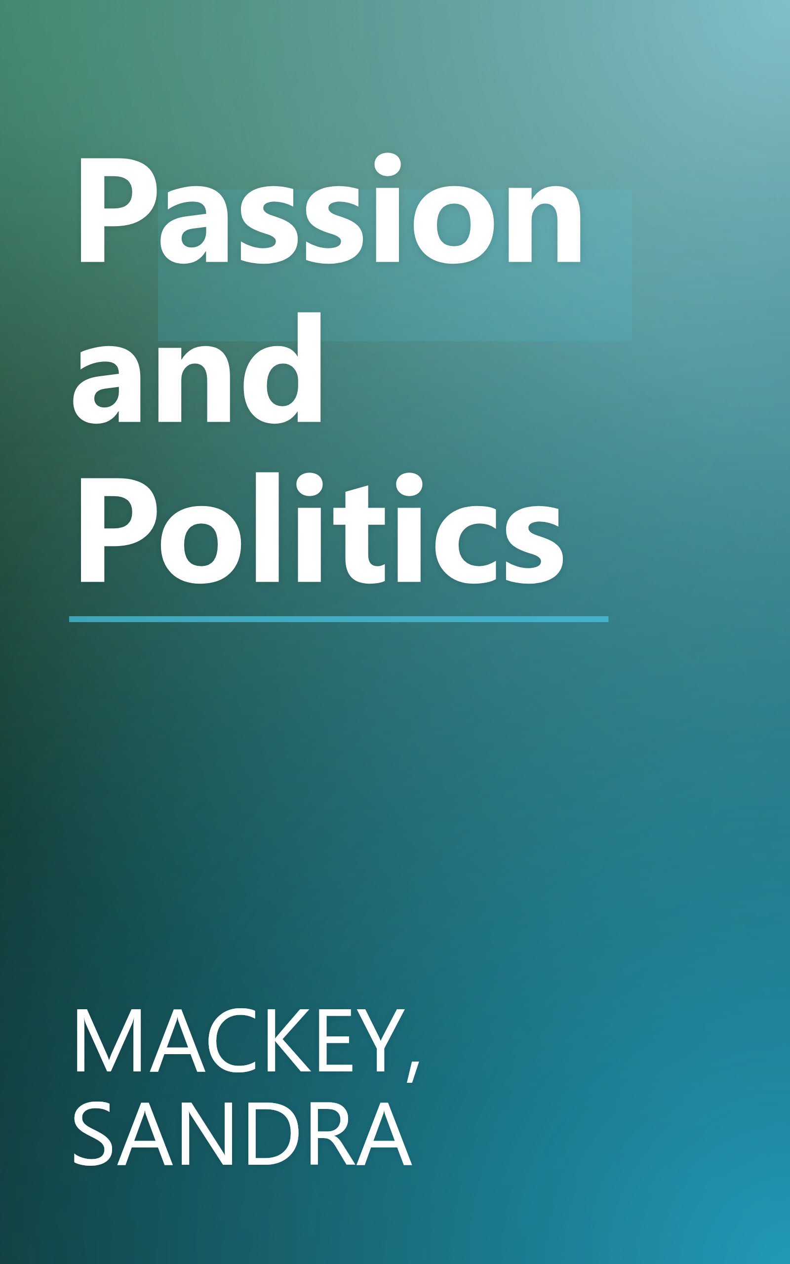Passion and Politics book cover