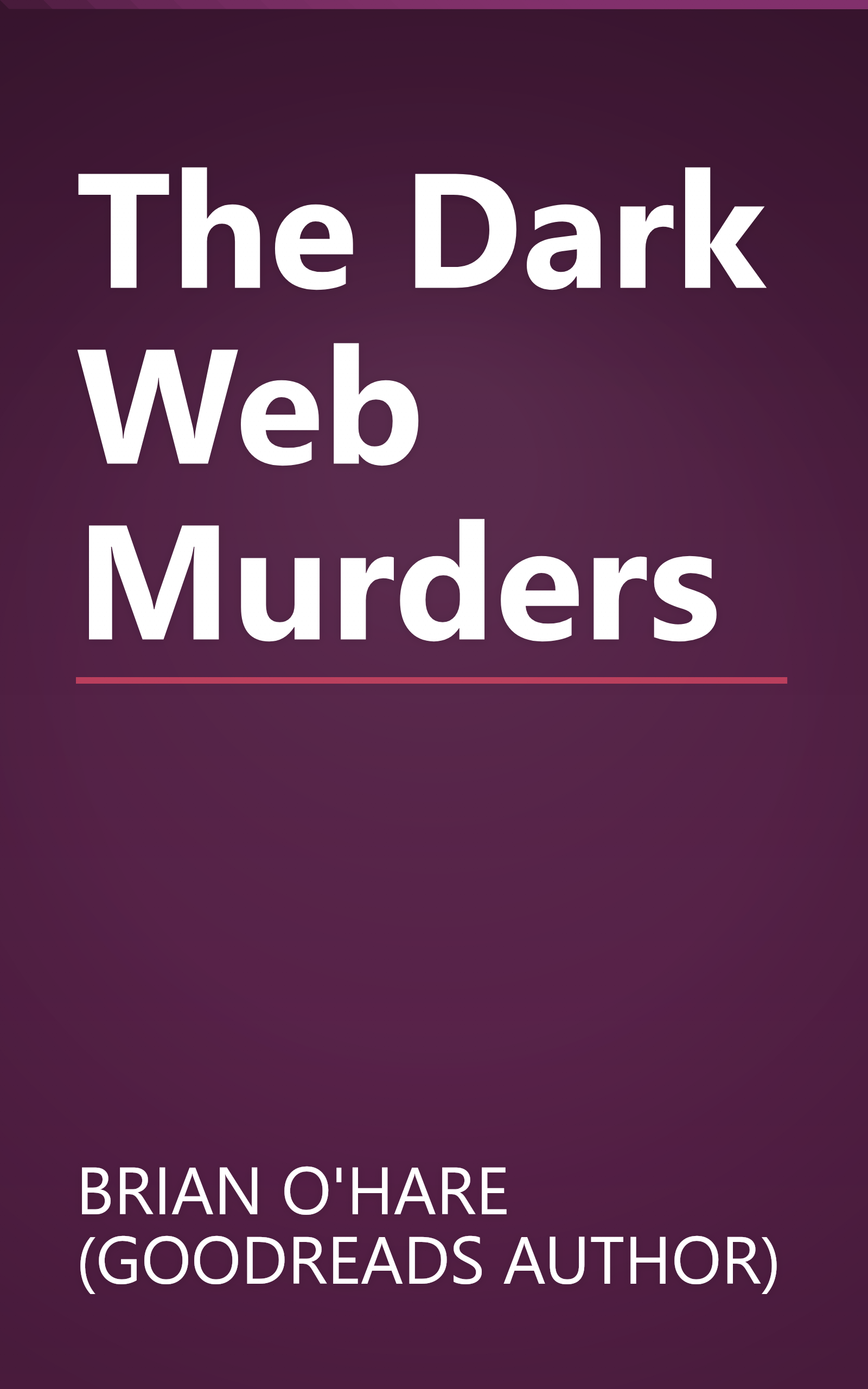 The Dark Web Murders book cover