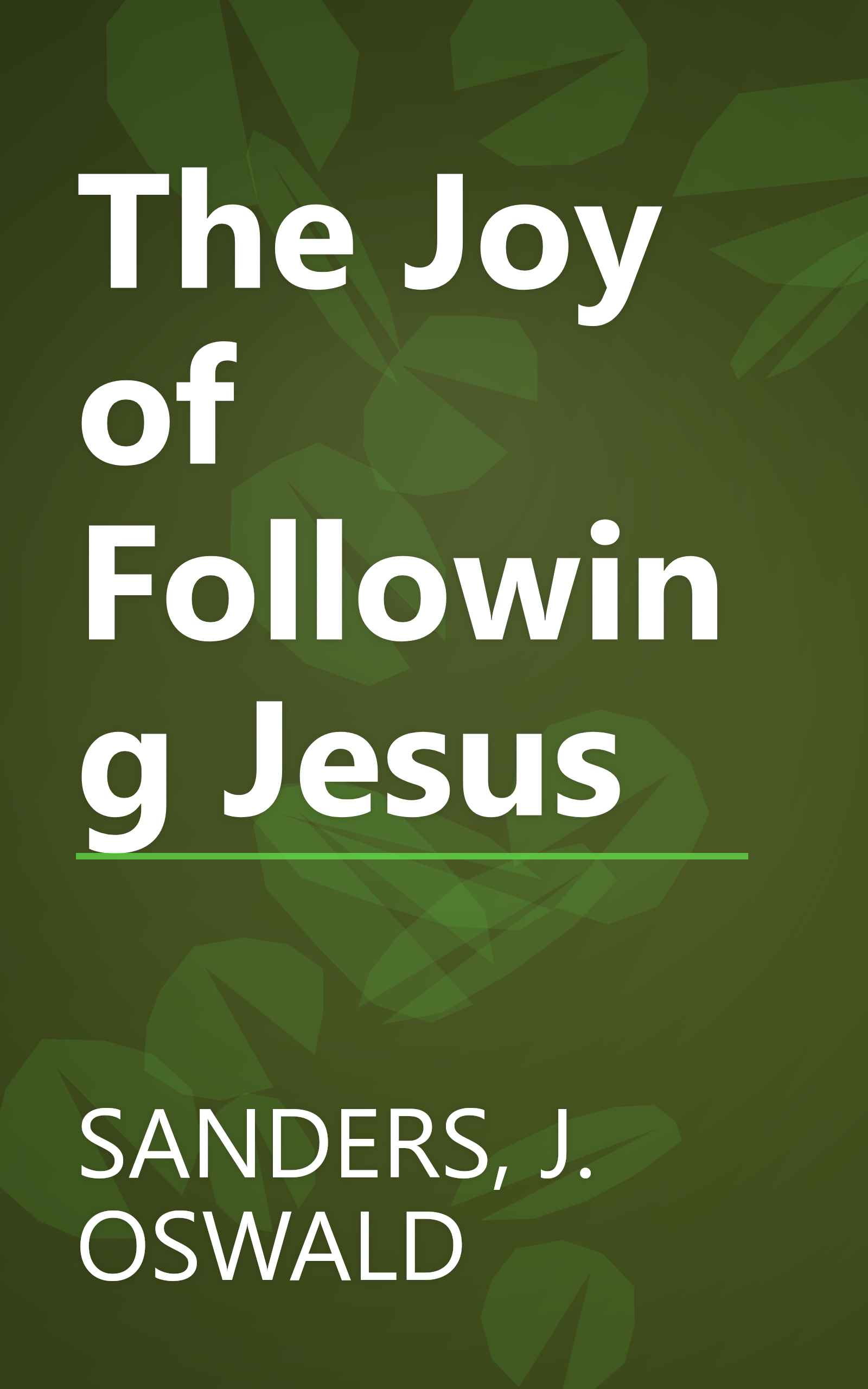 The Joy of Following Jesus book cover