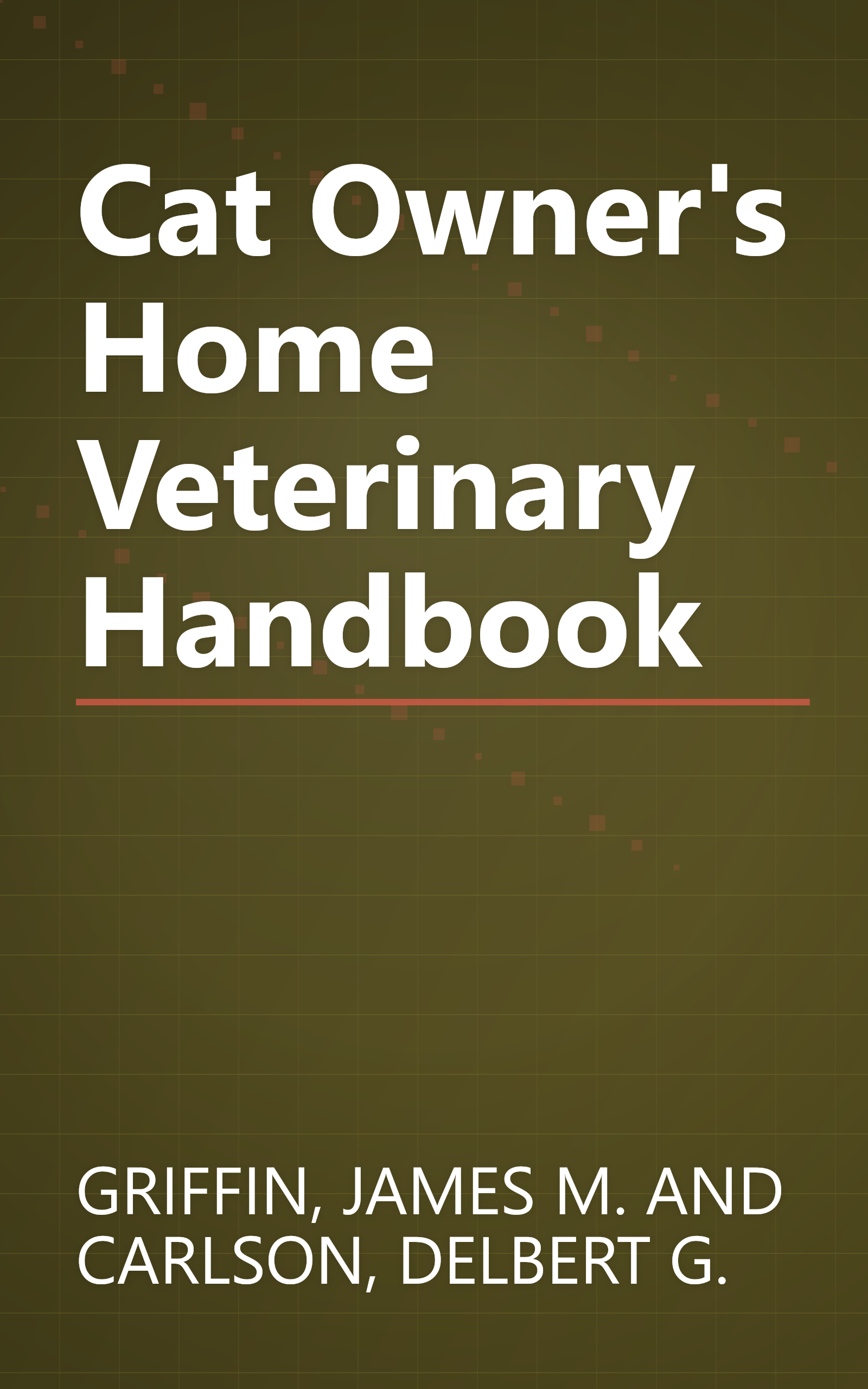 Cat Owner's Home Veterinary Handbook book cover