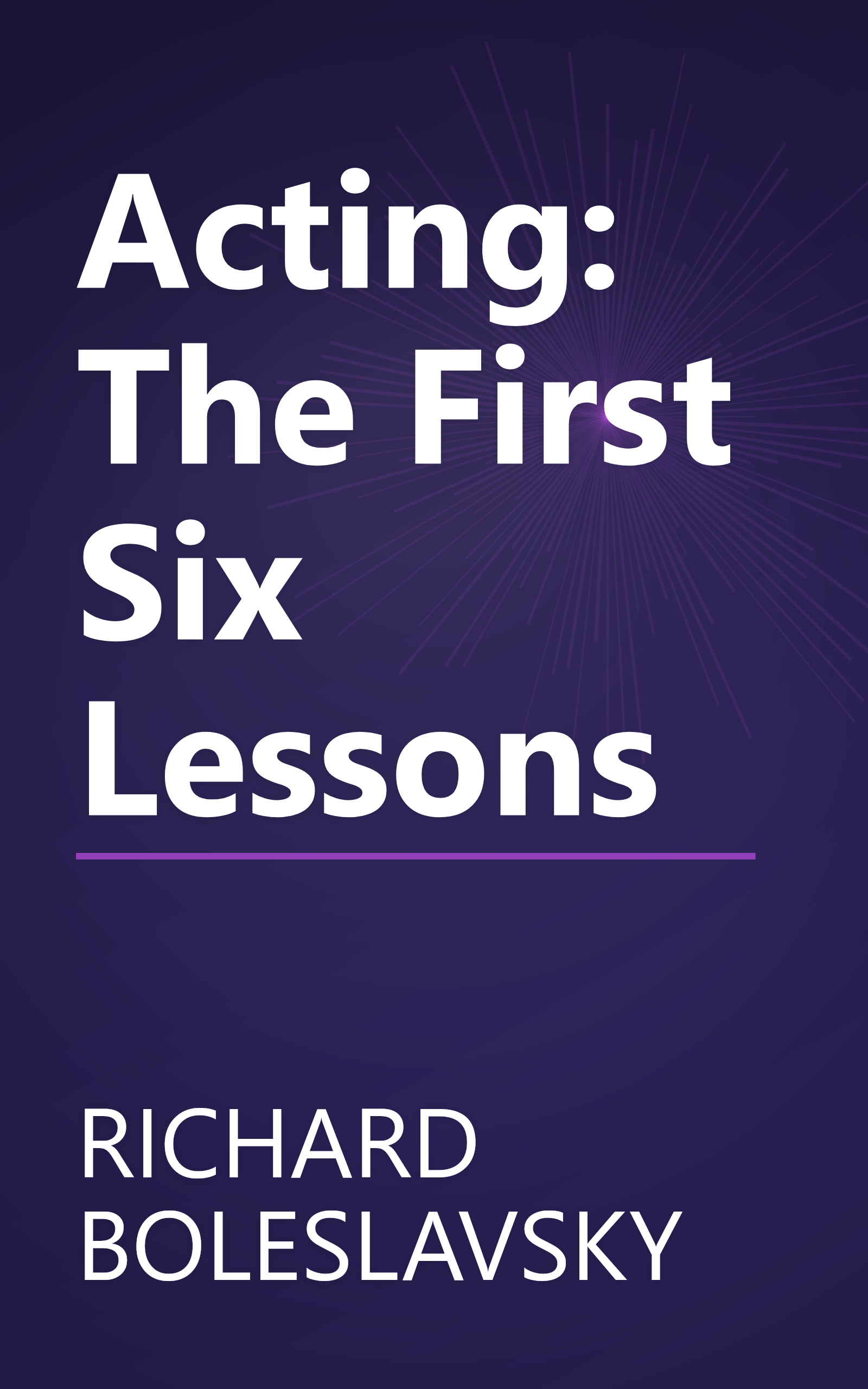 Acting: The First Six Lessons book cover