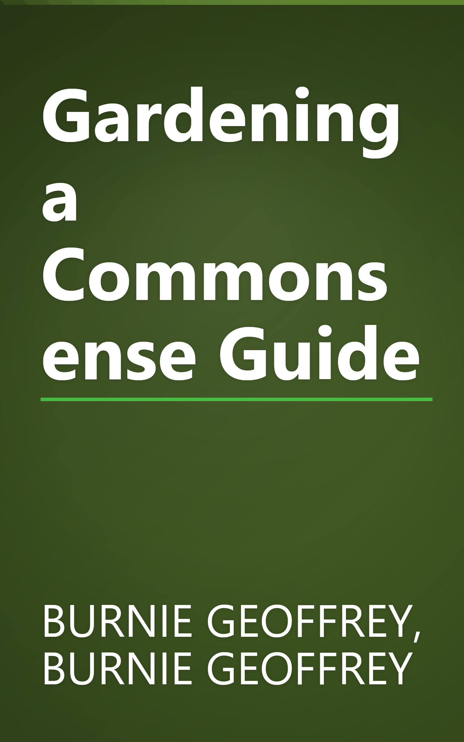 Gardening a Commonsense Guide book cover