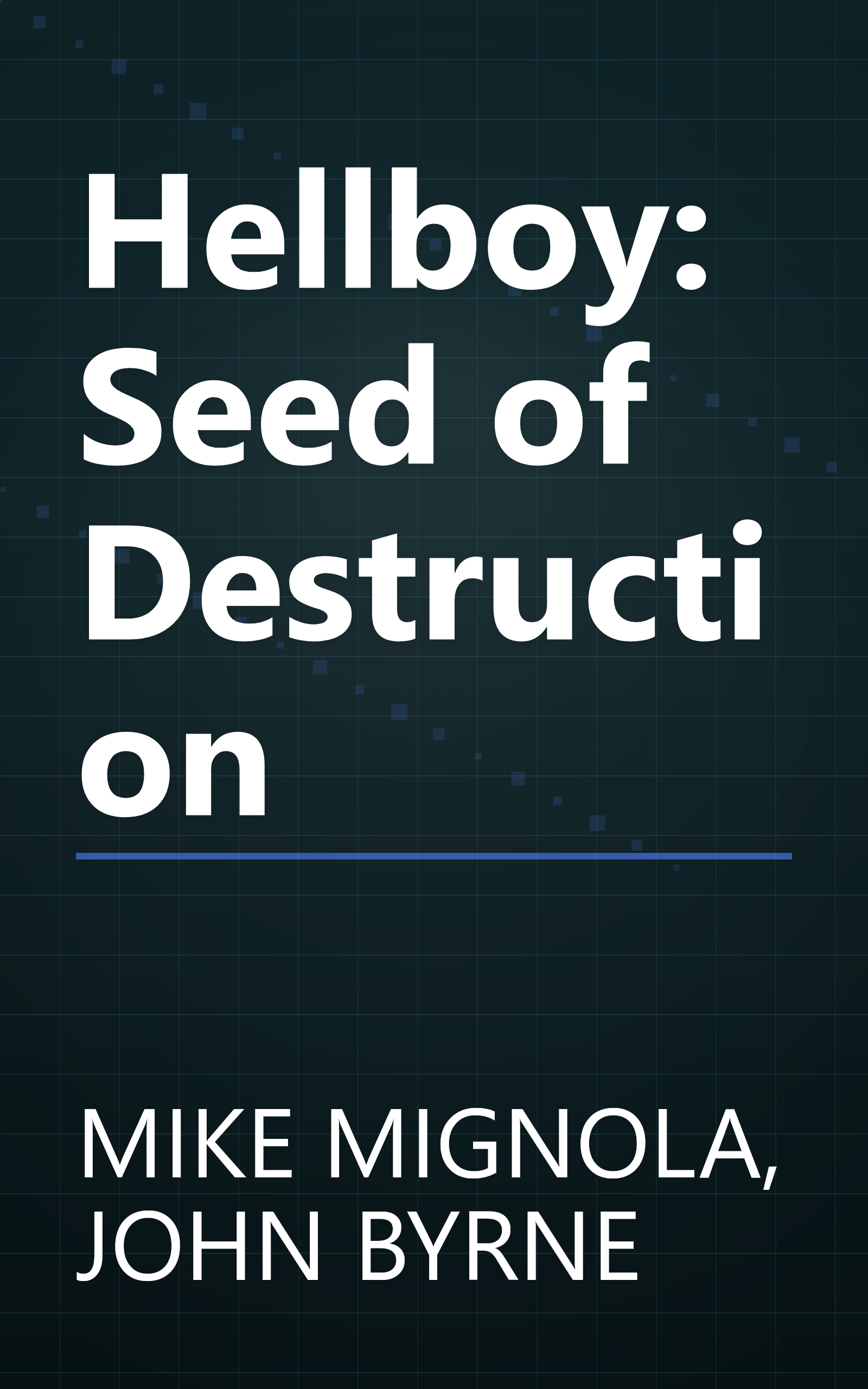 Hellboy: Seed of Destruction book cover