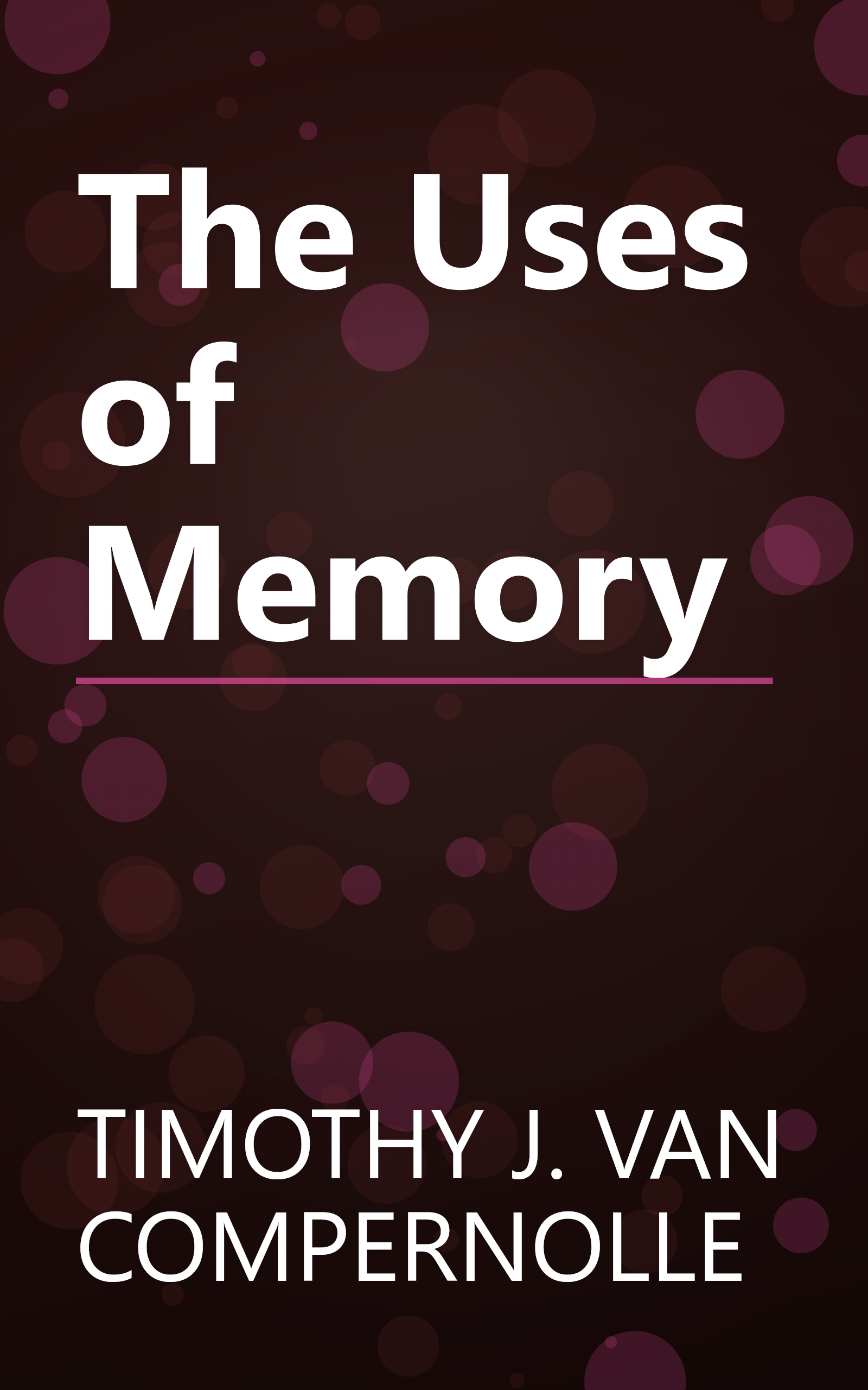 The Uses of Memory book cover