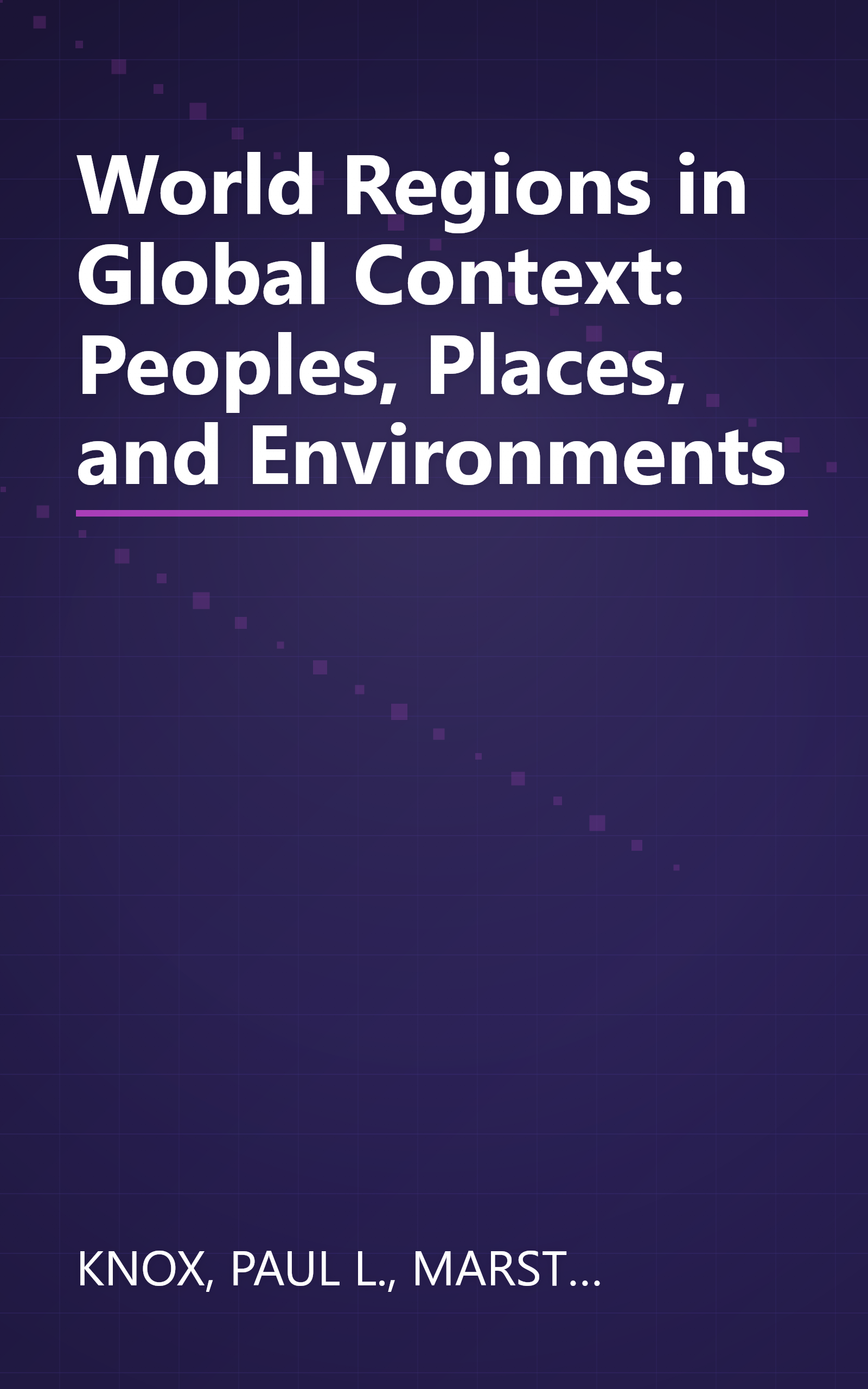 World Regions in Global Context: Peoples, Places, and Environments book cover