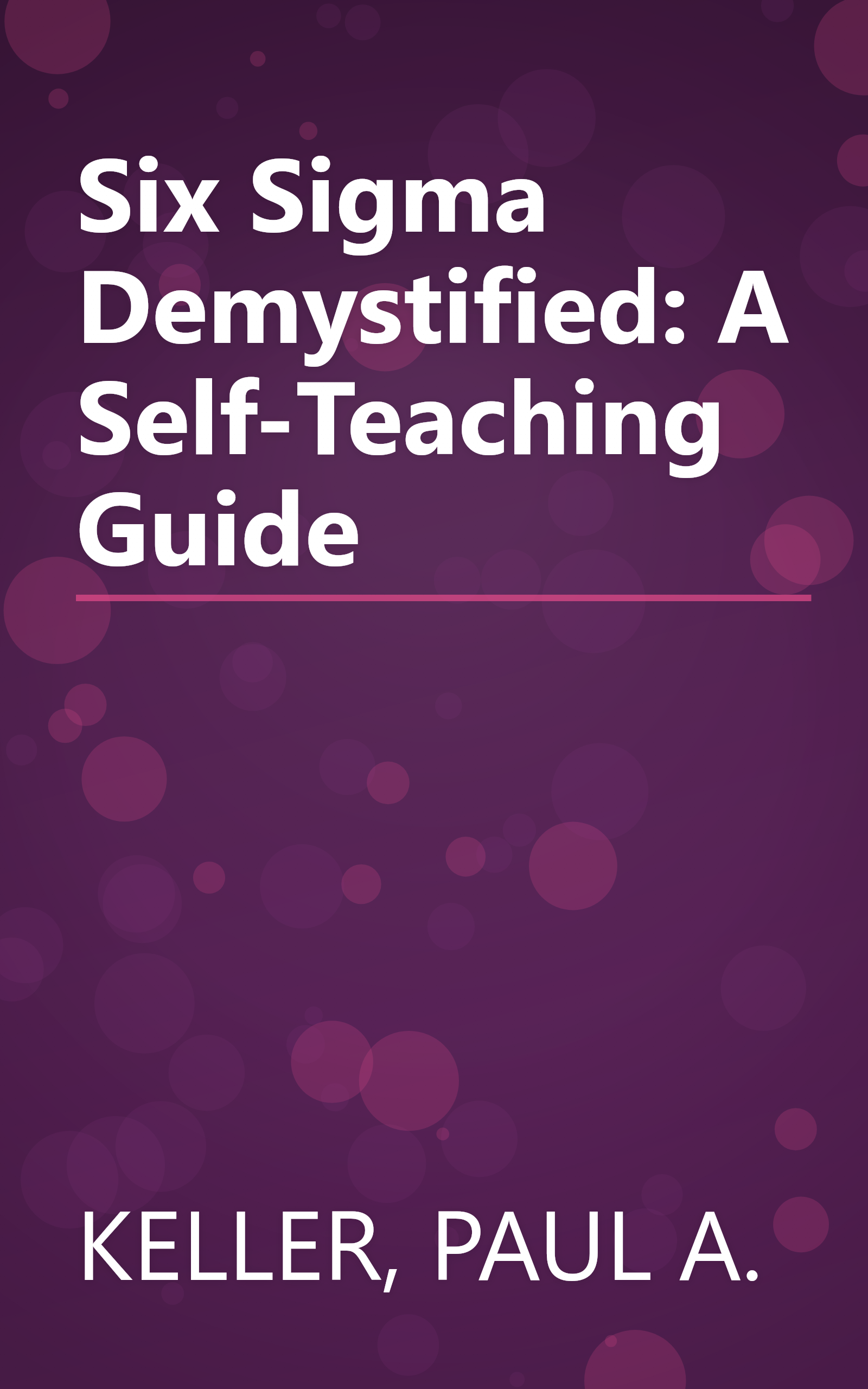 Six Sigma Demystified: A Self-Teaching Guide book cover