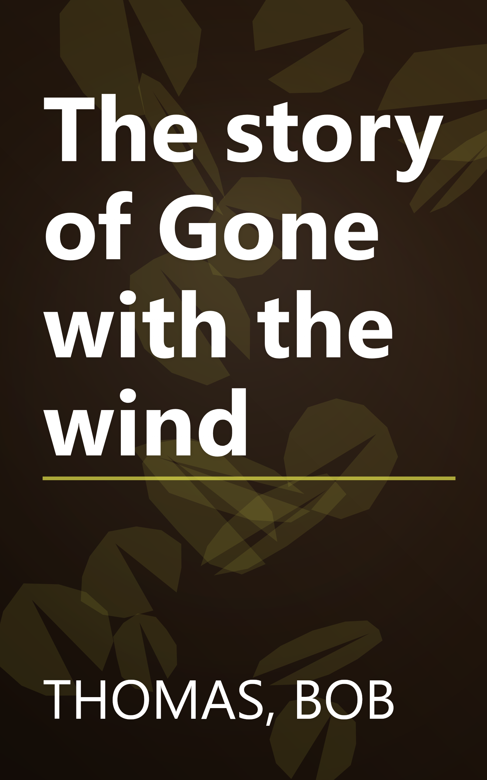 The story of Gone with the wind book cover