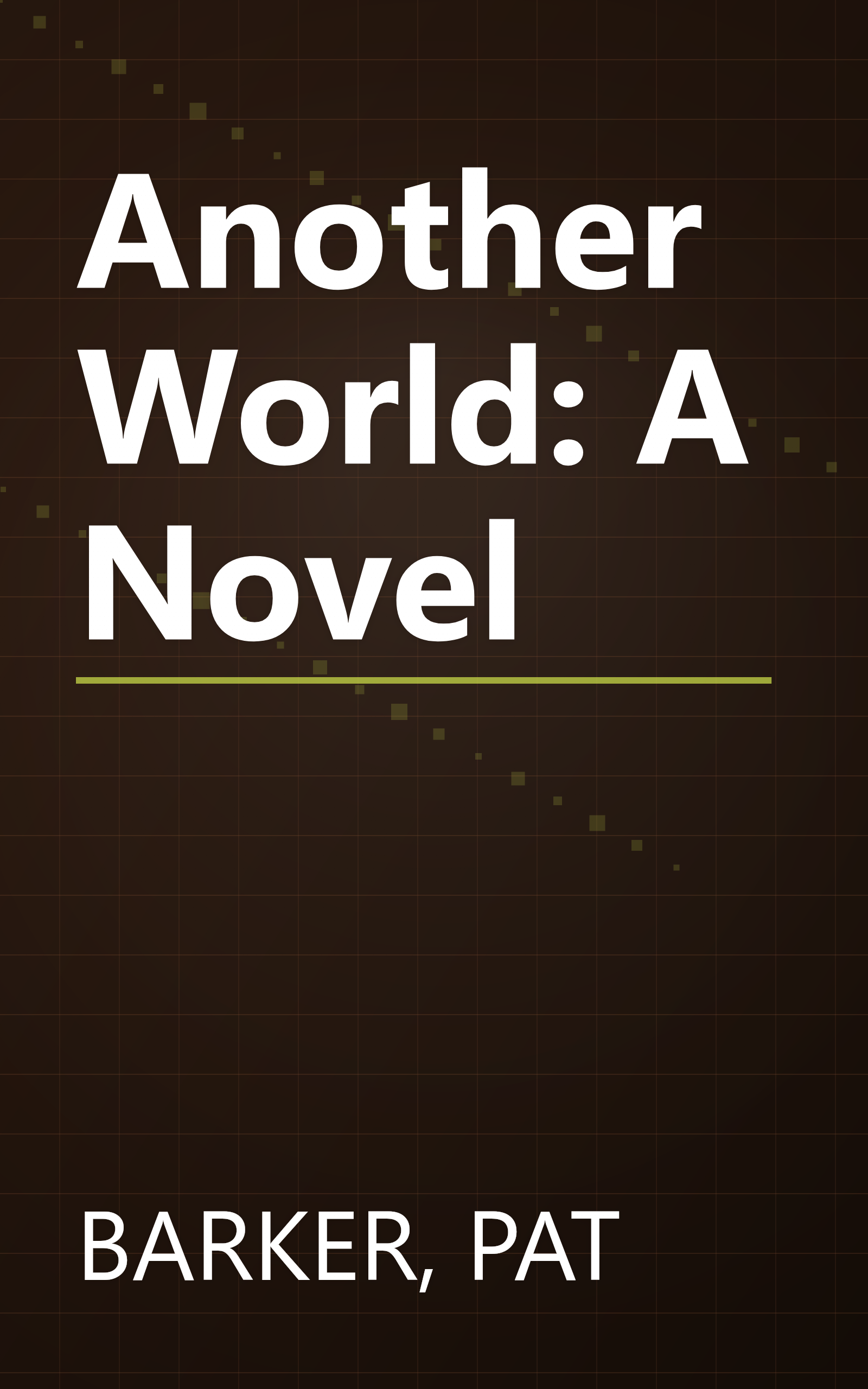 Another World: A Novel book cover