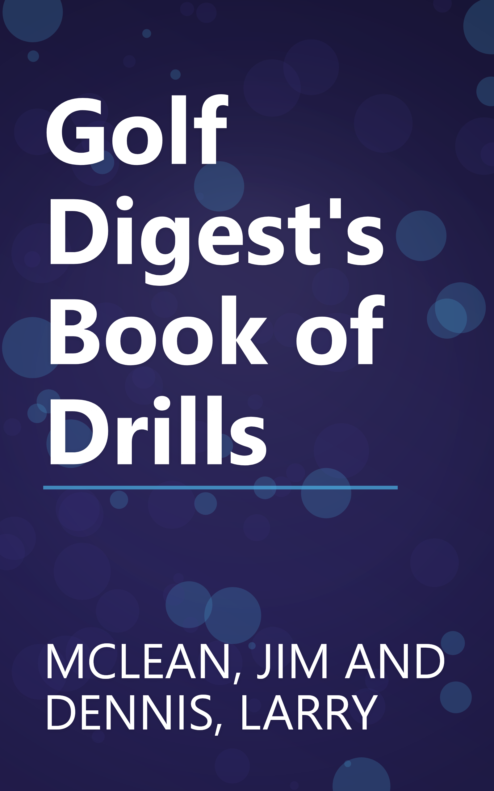 Golf Digest's Book of Drills book cover