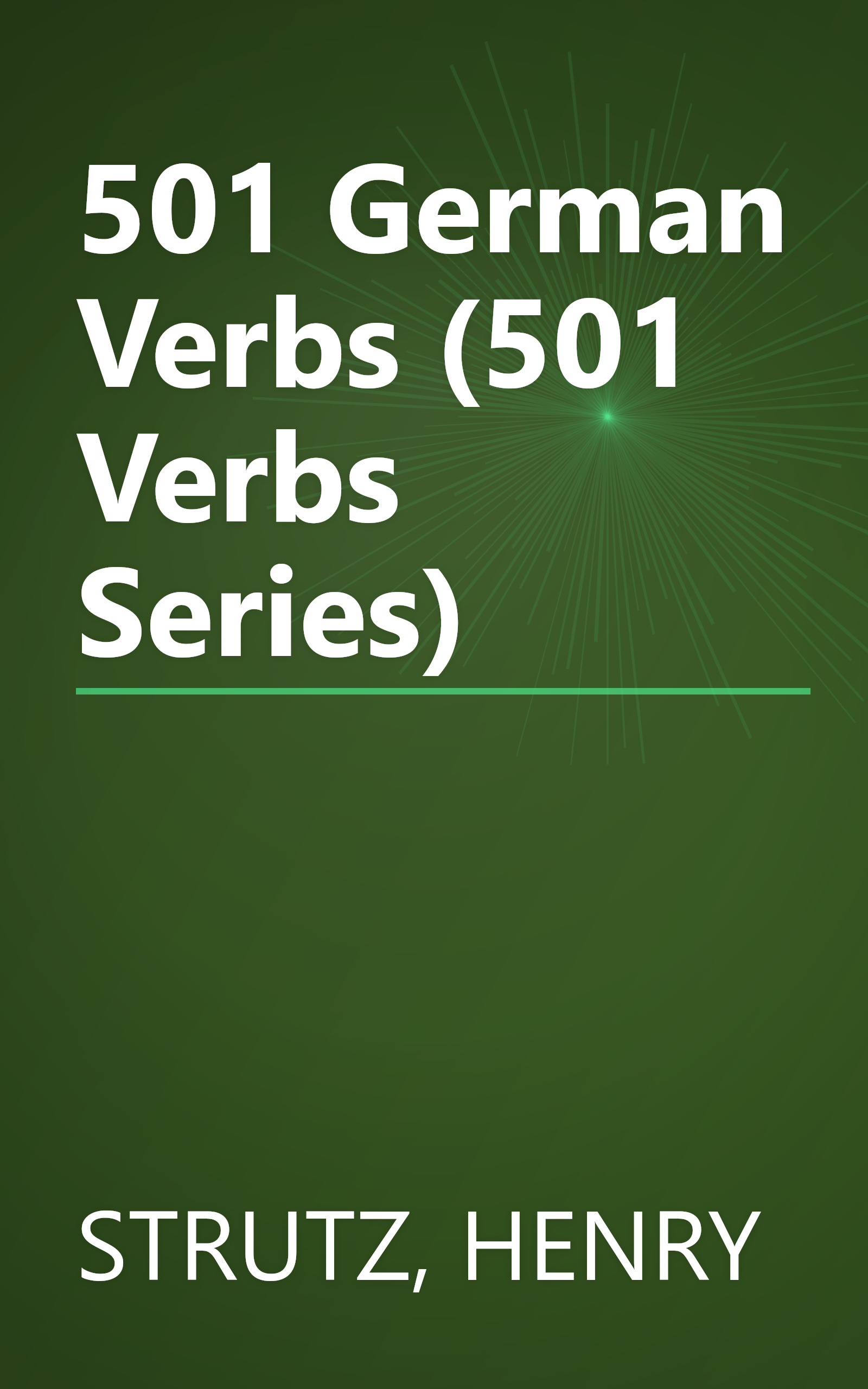 501 German Verbs (501 Verbs Series) book cover
