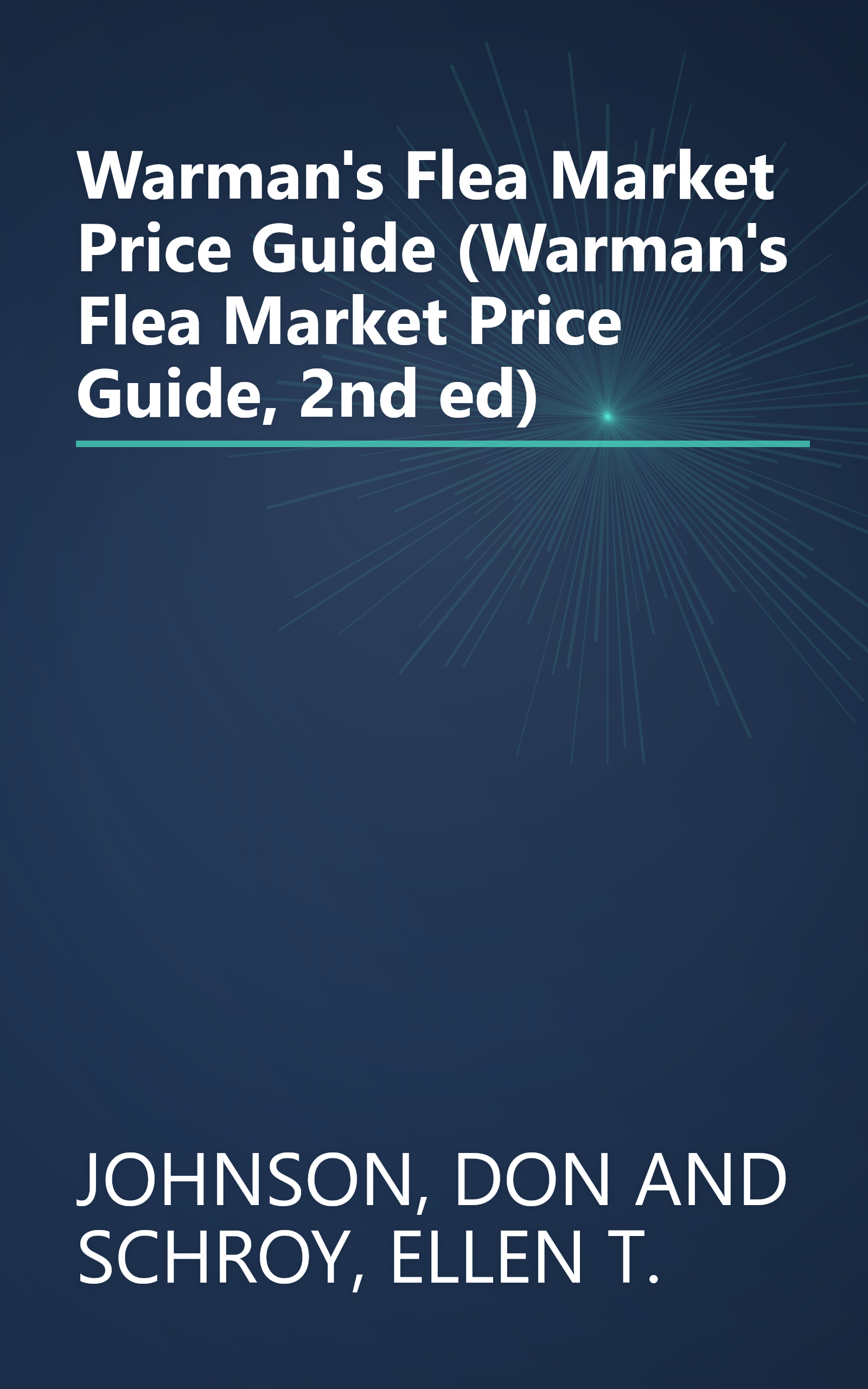 Warman's Flea Market Price Guide (Warman's Flea Market Price Guide, 2nd ed) book cover