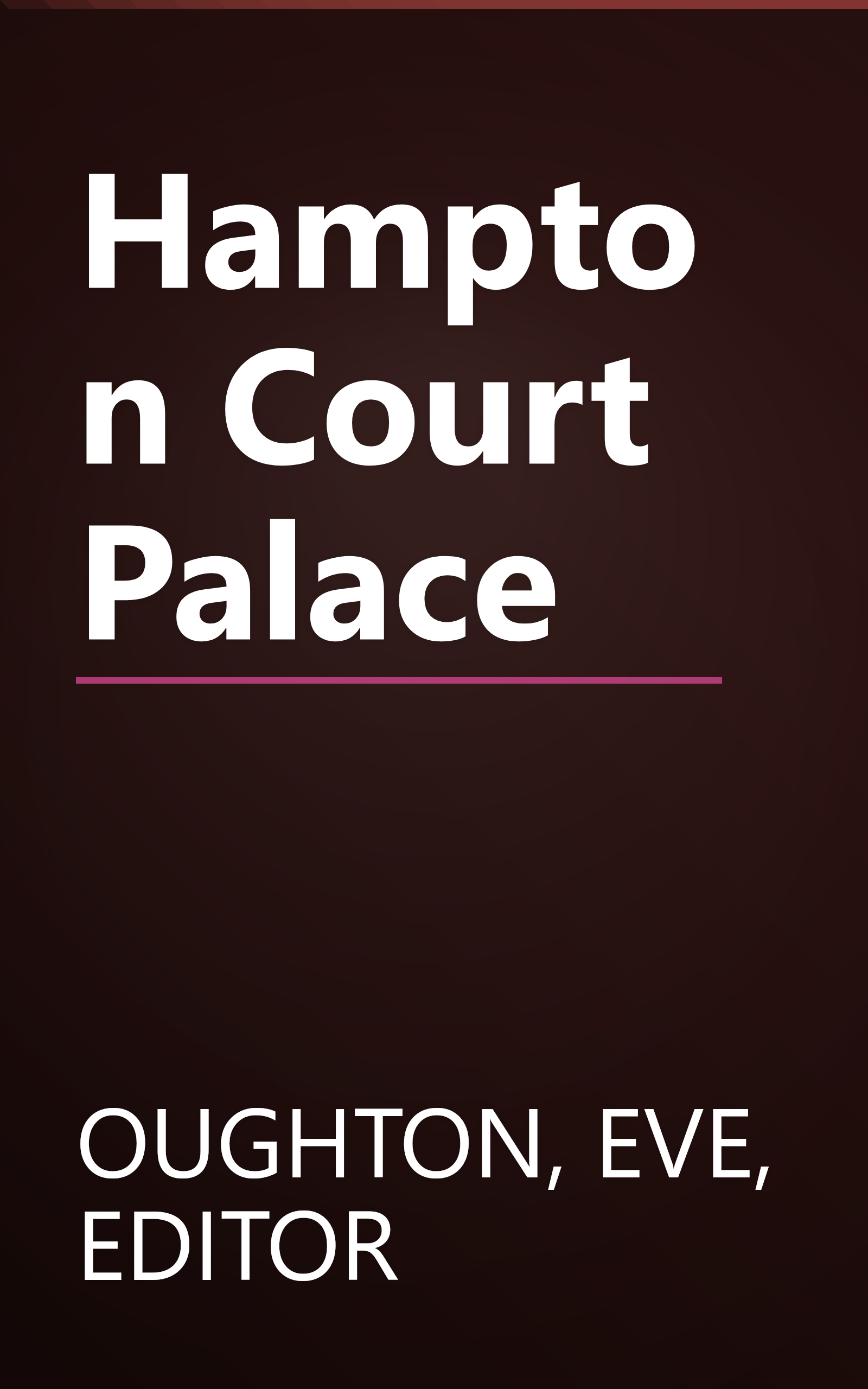 Hampton Court Palace book cover