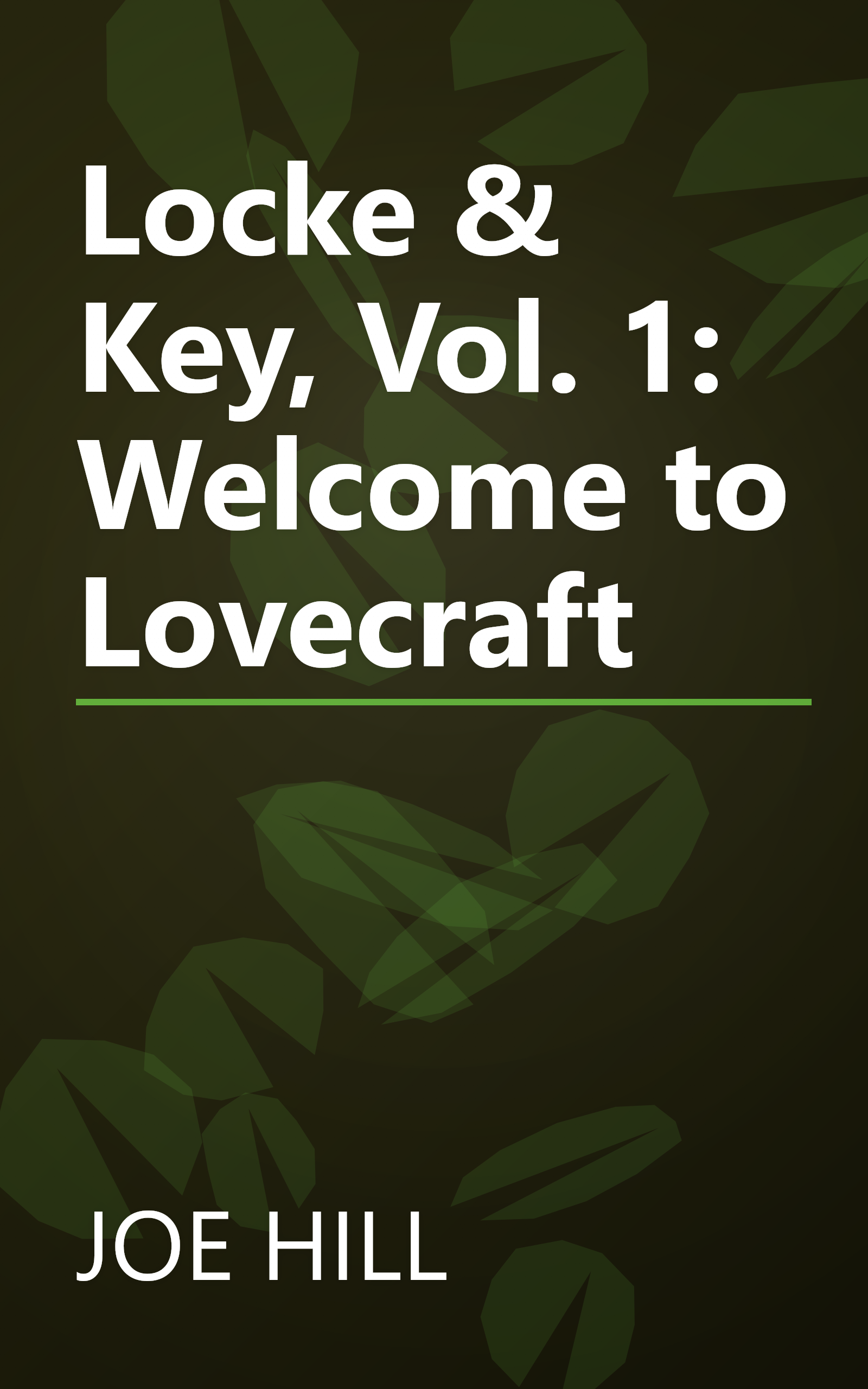 Locke & Key, Vol. 1: Welcome to Lovecraft book cover