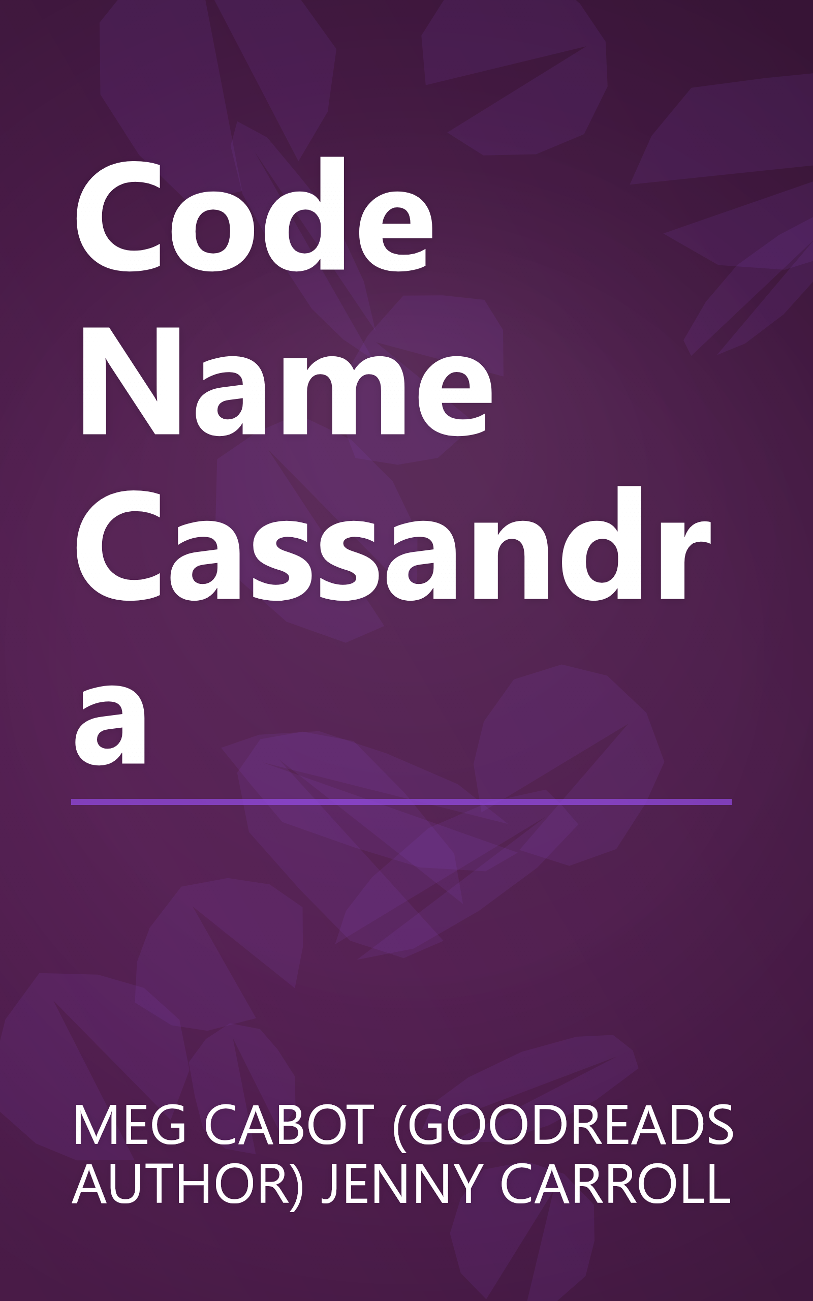 Code Name Cassandra book cover