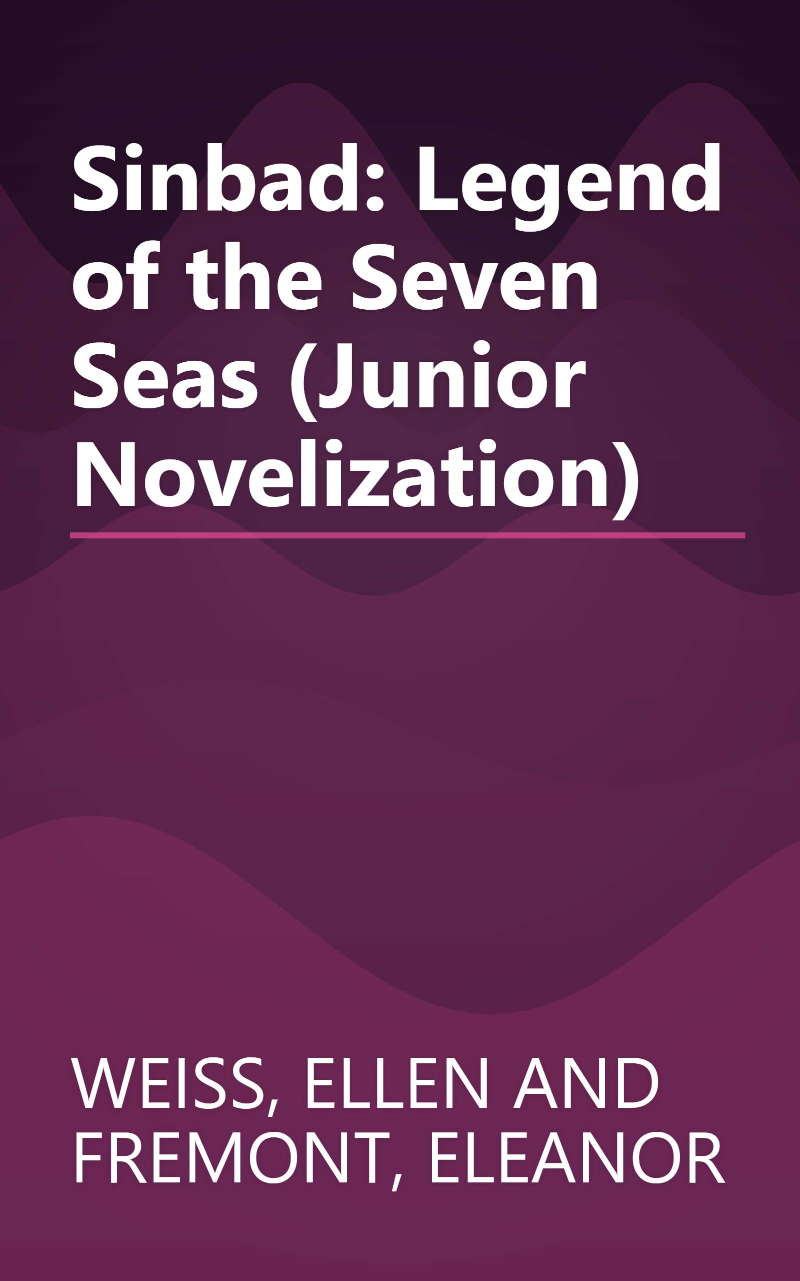 Sinbad: Legend of the Seven Seas (Junior Novelization) book cover