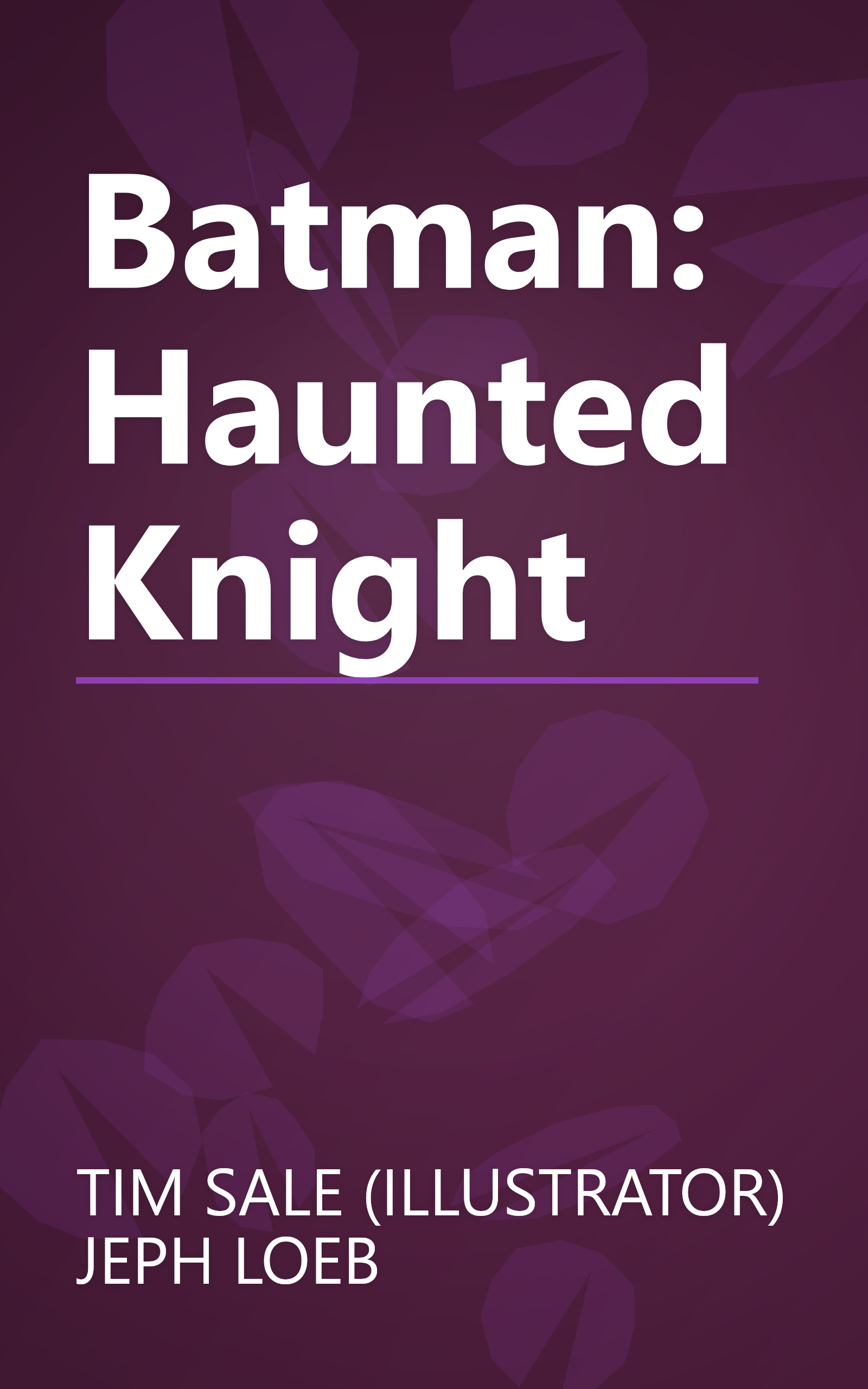 Batman: Haunted Knight book cover