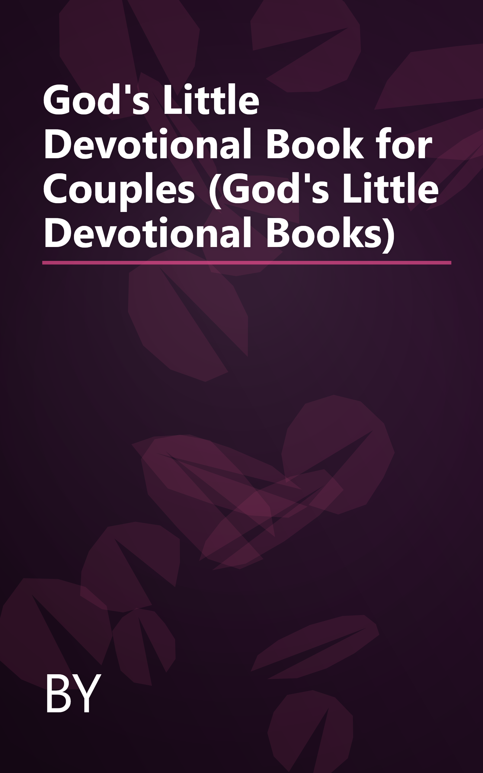 God's Little Devotional Book for Couples (God's Little Devotional Books) book cover