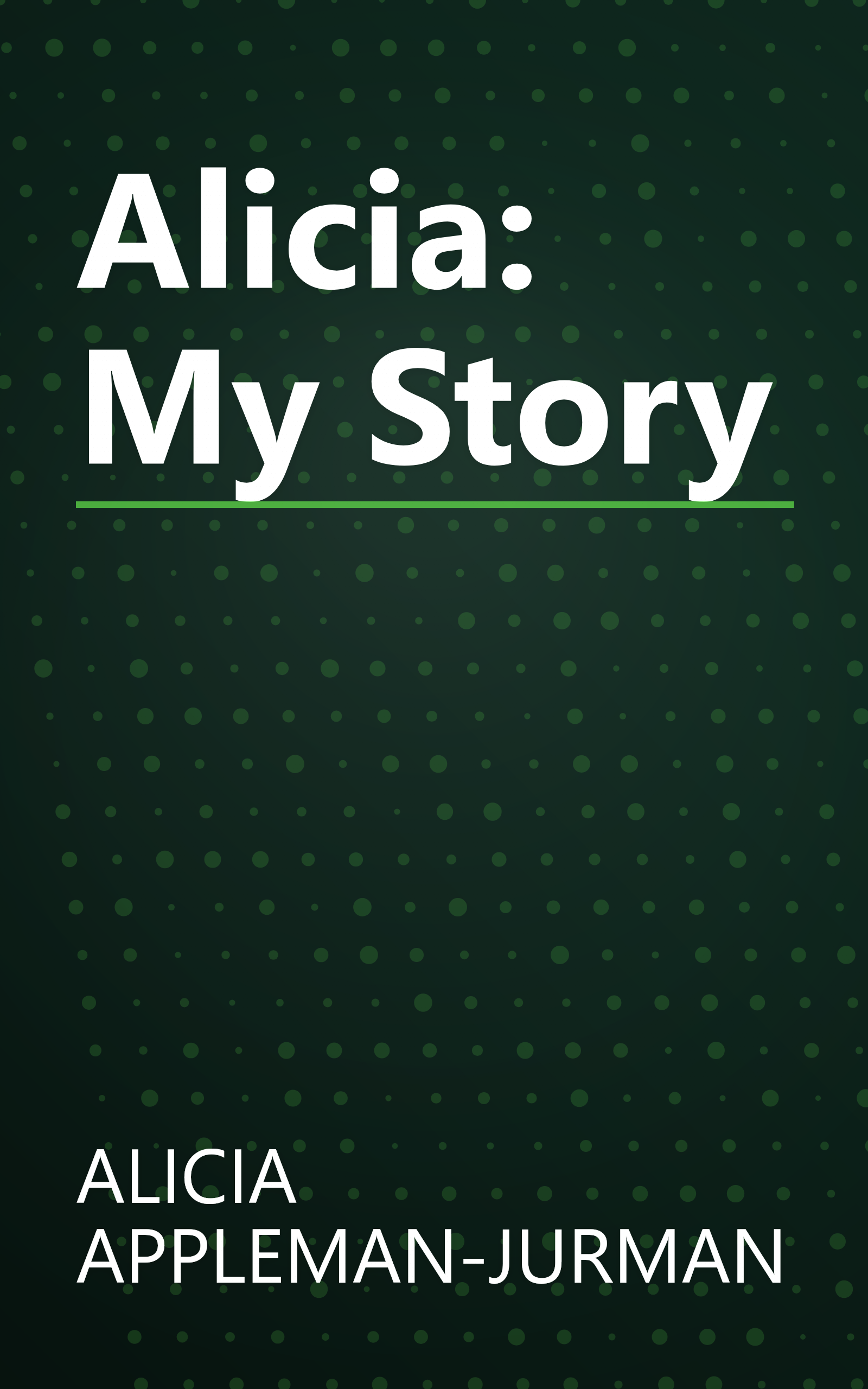 Alicia: My Story book cover