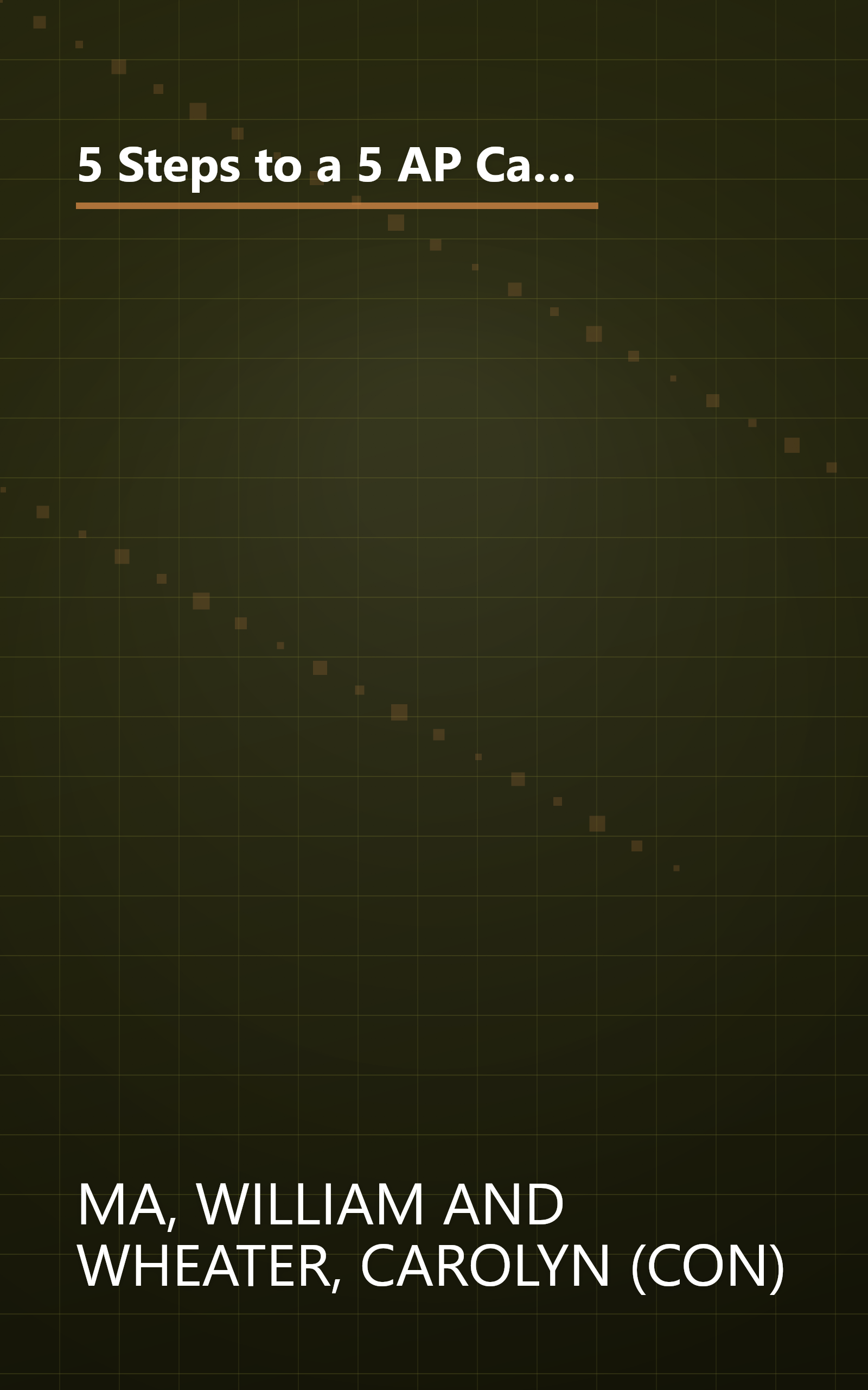 5 Steps to a 5 AP Calculus AB - BC, Second Edition (5 Steps to a 5 on the Advanced Placement Examinations Series) book cover