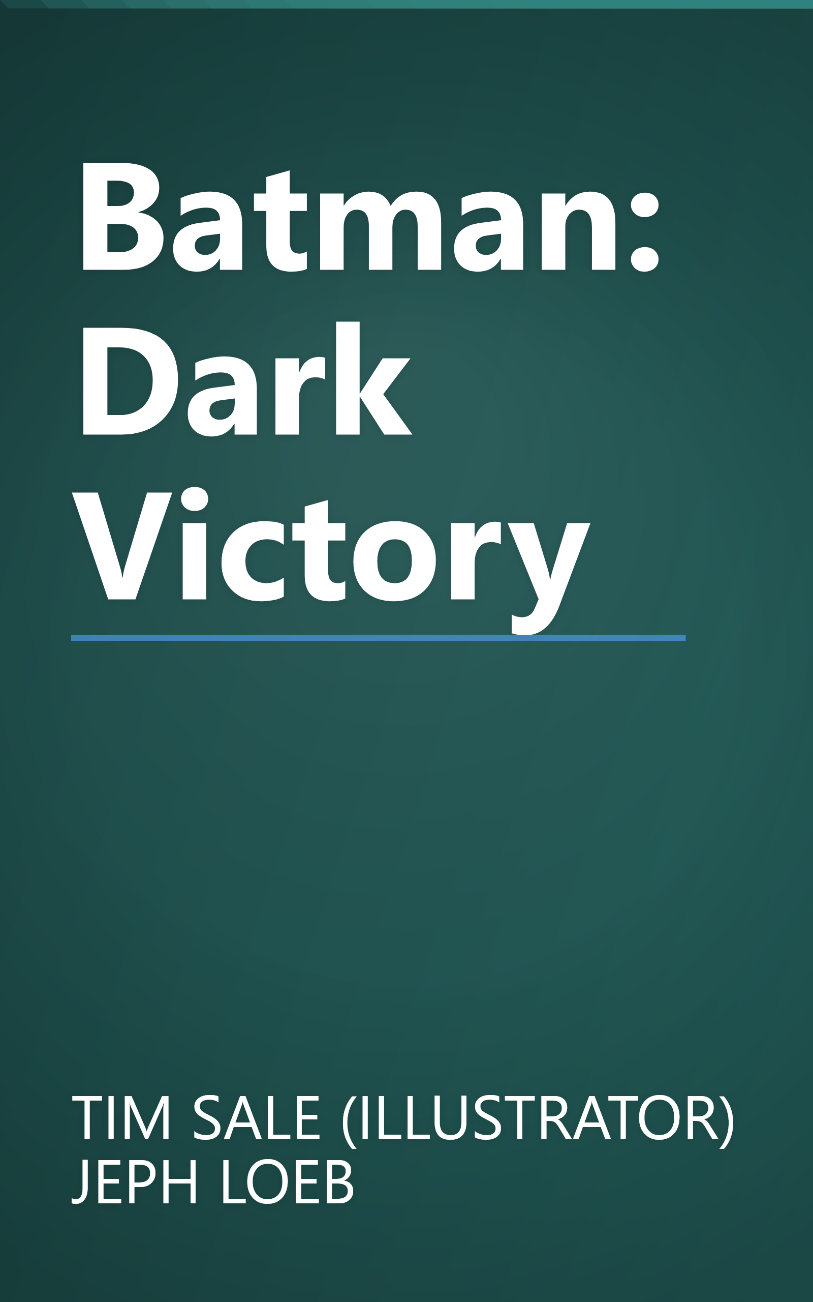 Batman: Dark Victory book cover