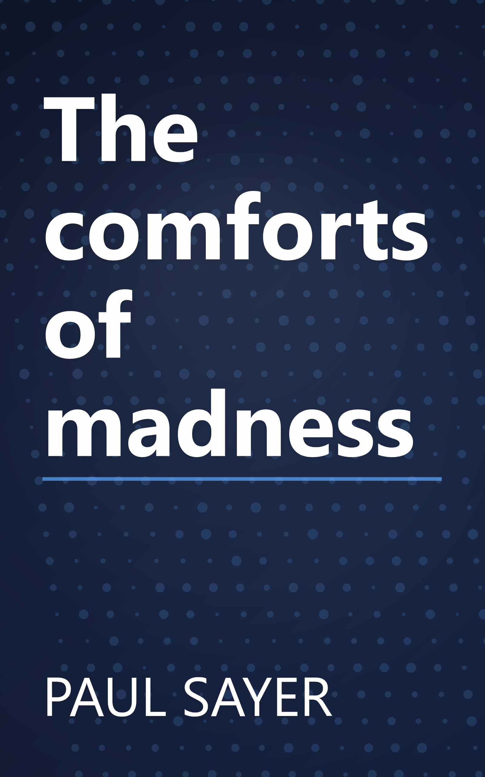 The comforts of madness book cover