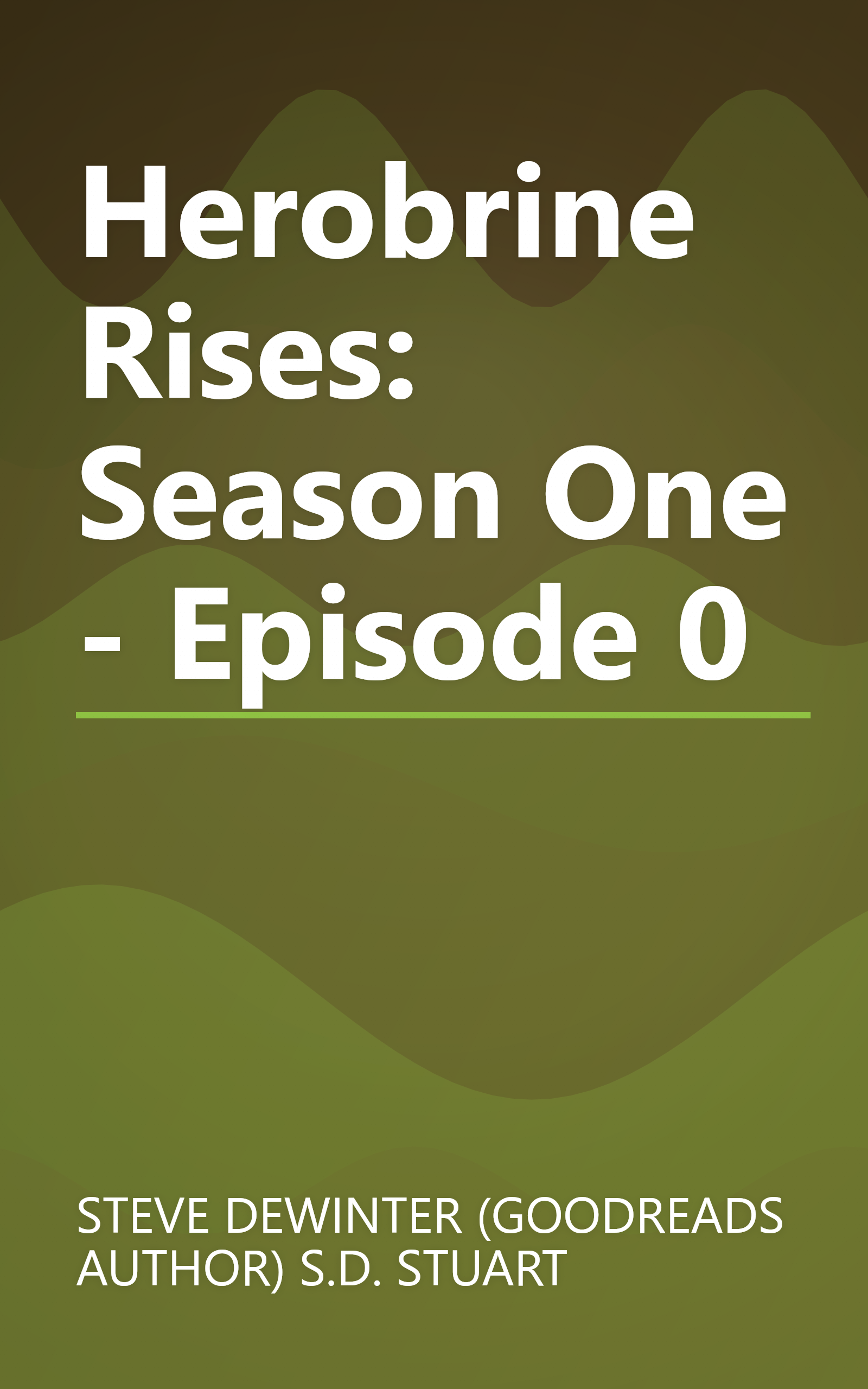 Herobrine Rises: Season One - Episode 0 book cover