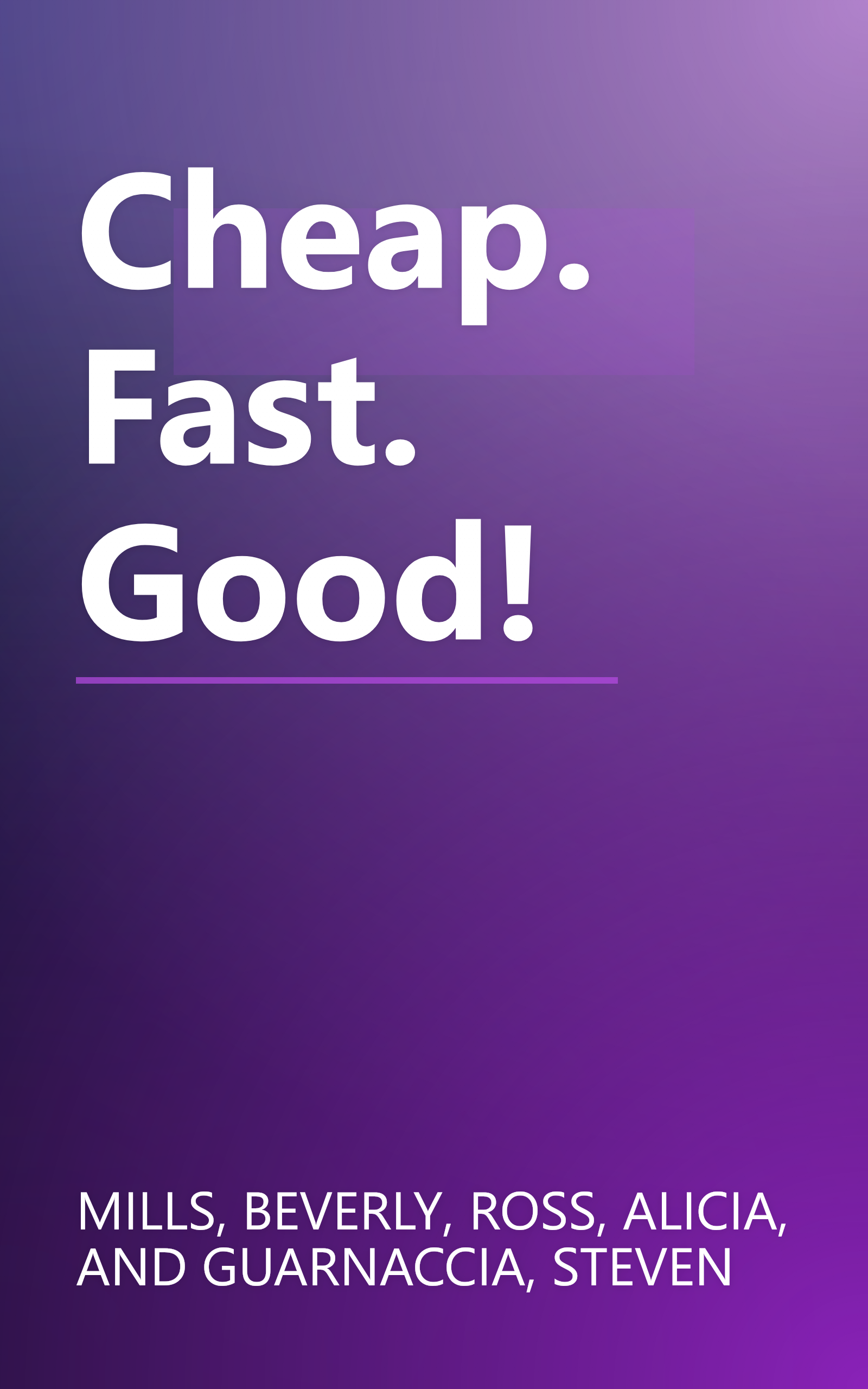 Cheap. Fast. Good! book cover