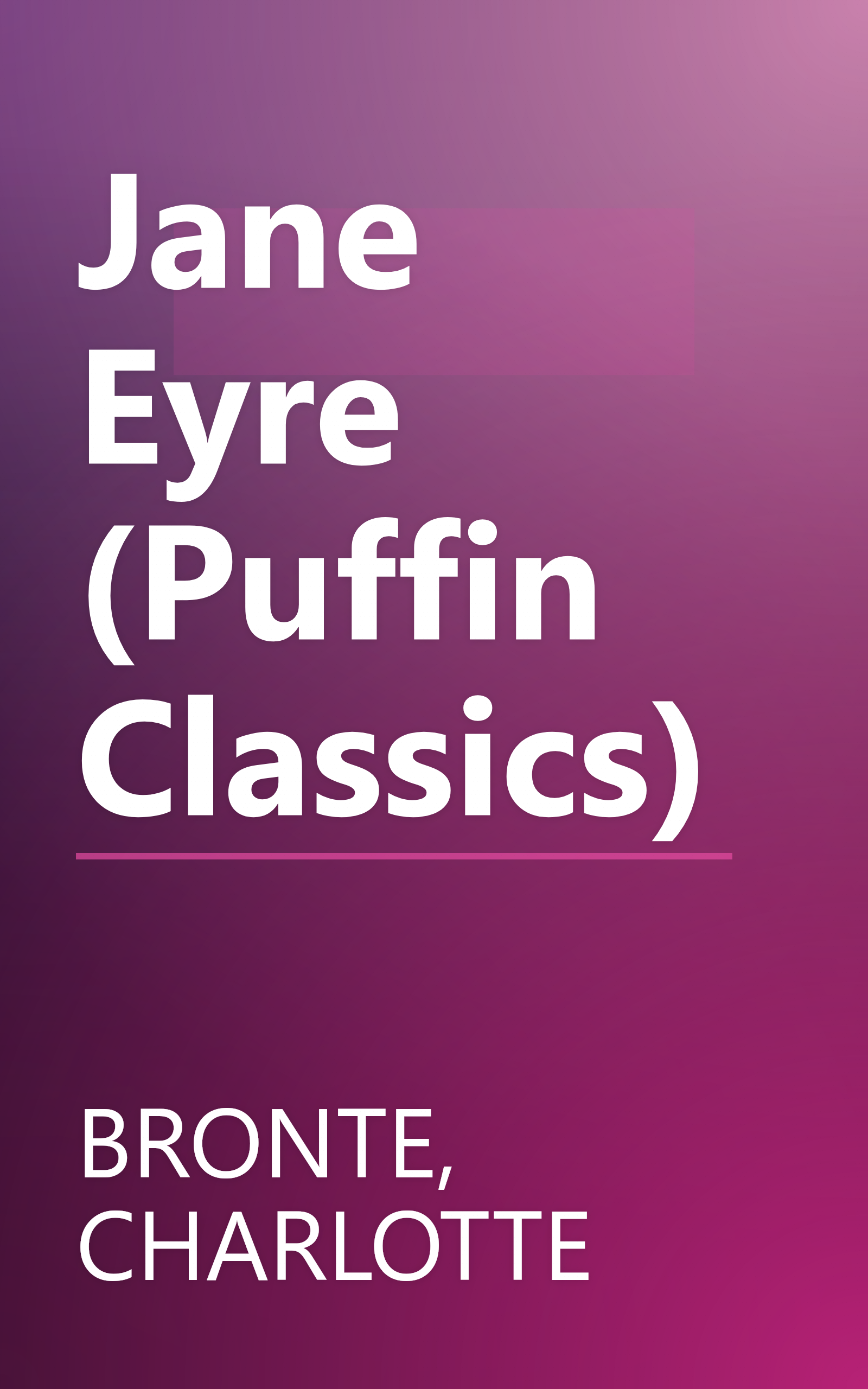 Jane Eyre (Puffin Classics) book cover