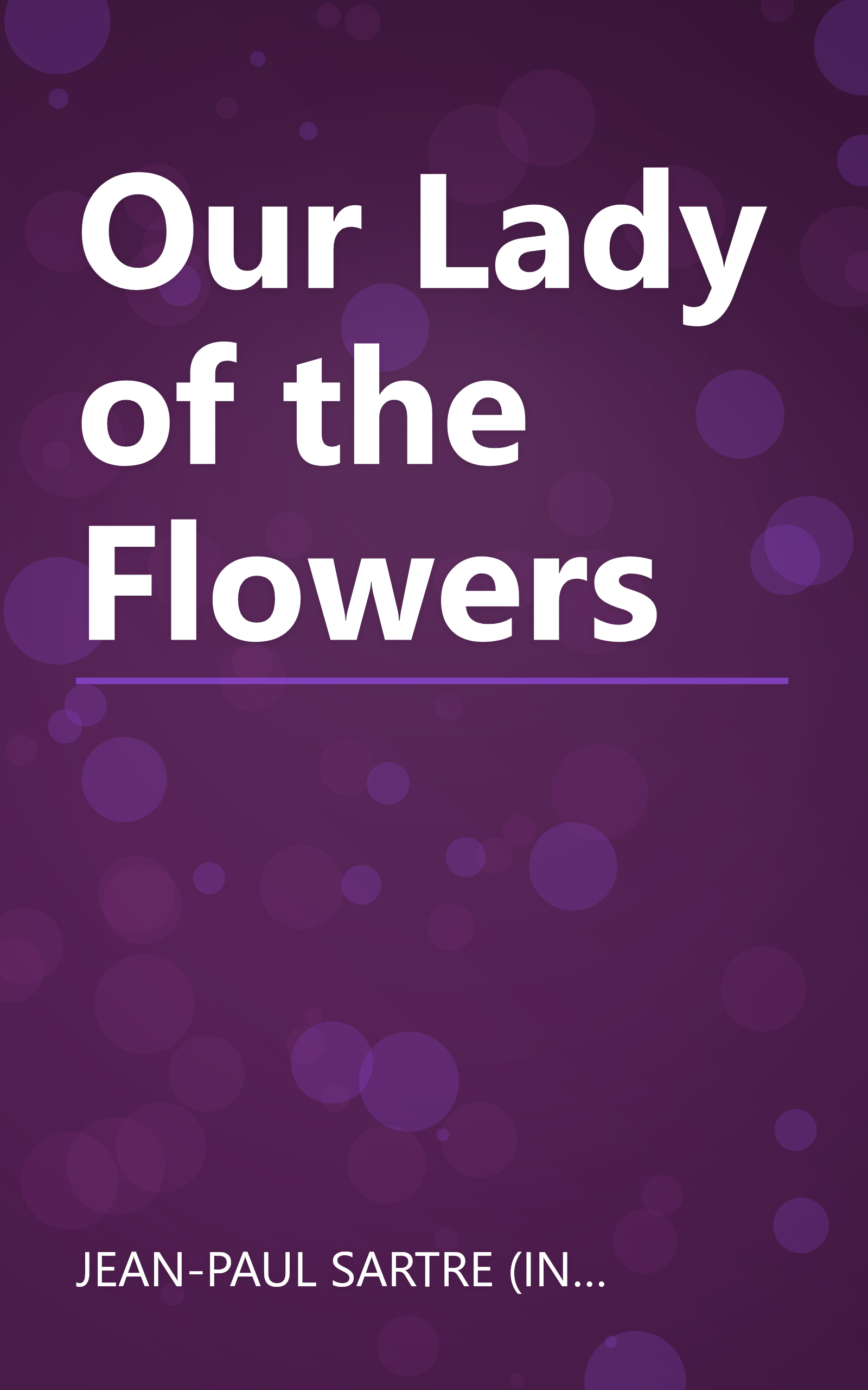 Our Lady of the Flowers book cover