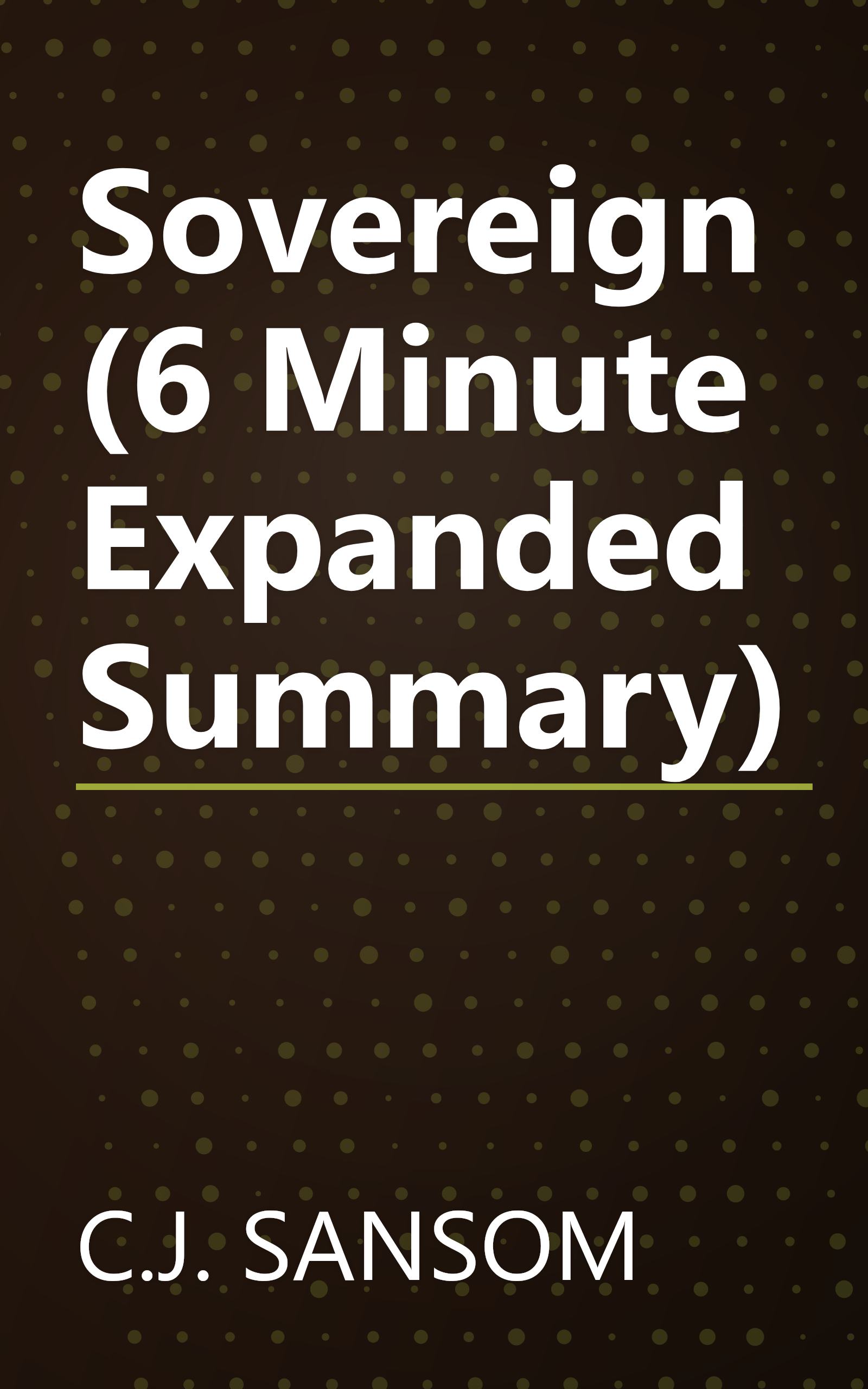 Sovereign (6 Minute   Expanded Summary) book cover