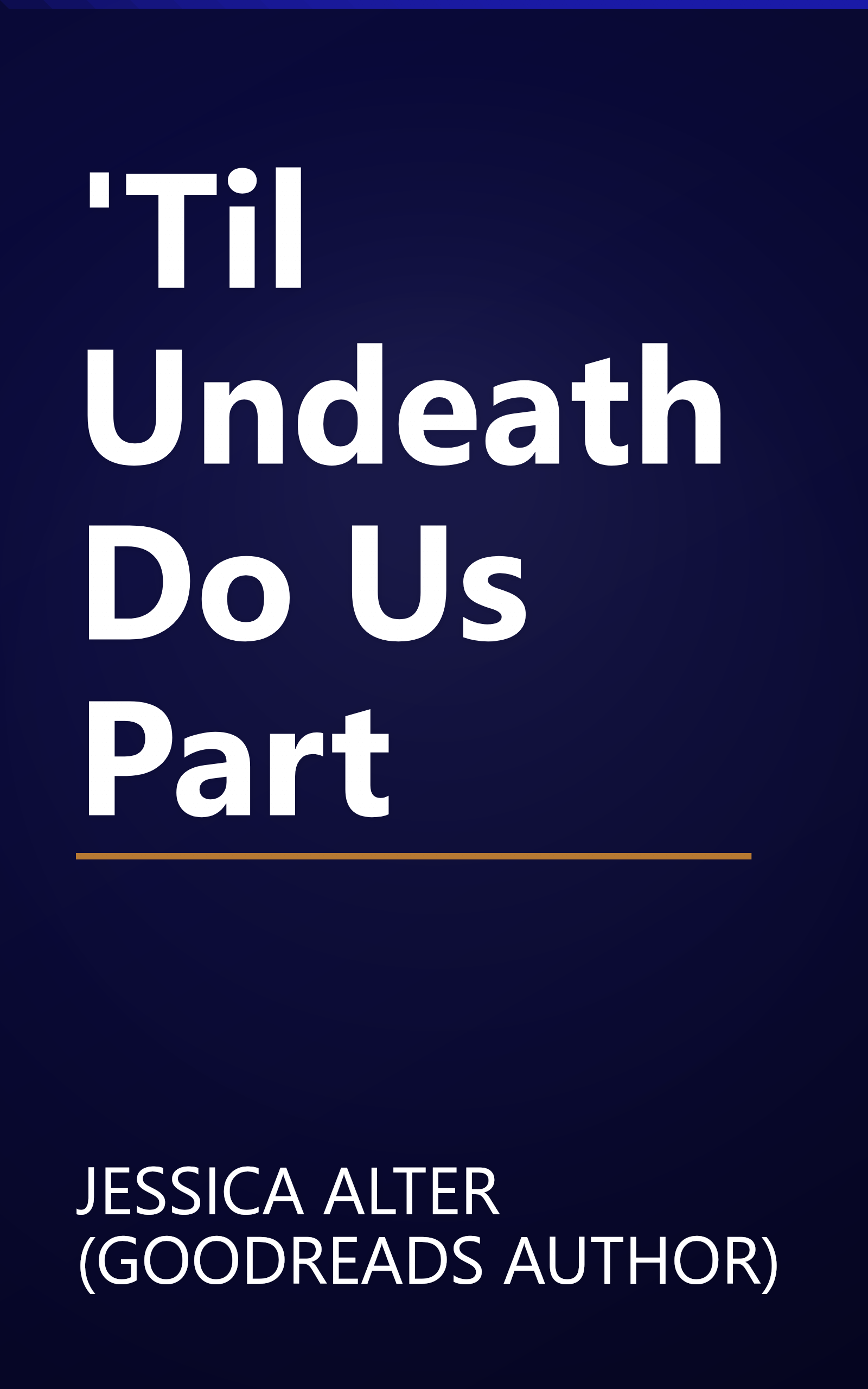 'Til Undeath Do Us Part book cover