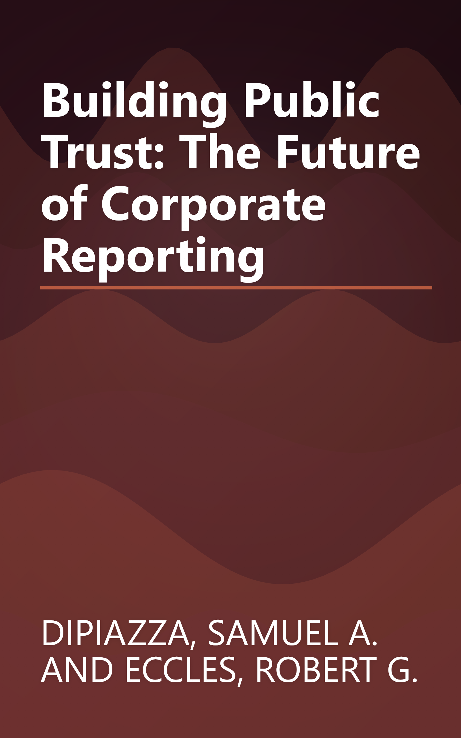 Building Public Trust: The Future of Corporate Reporting book cover