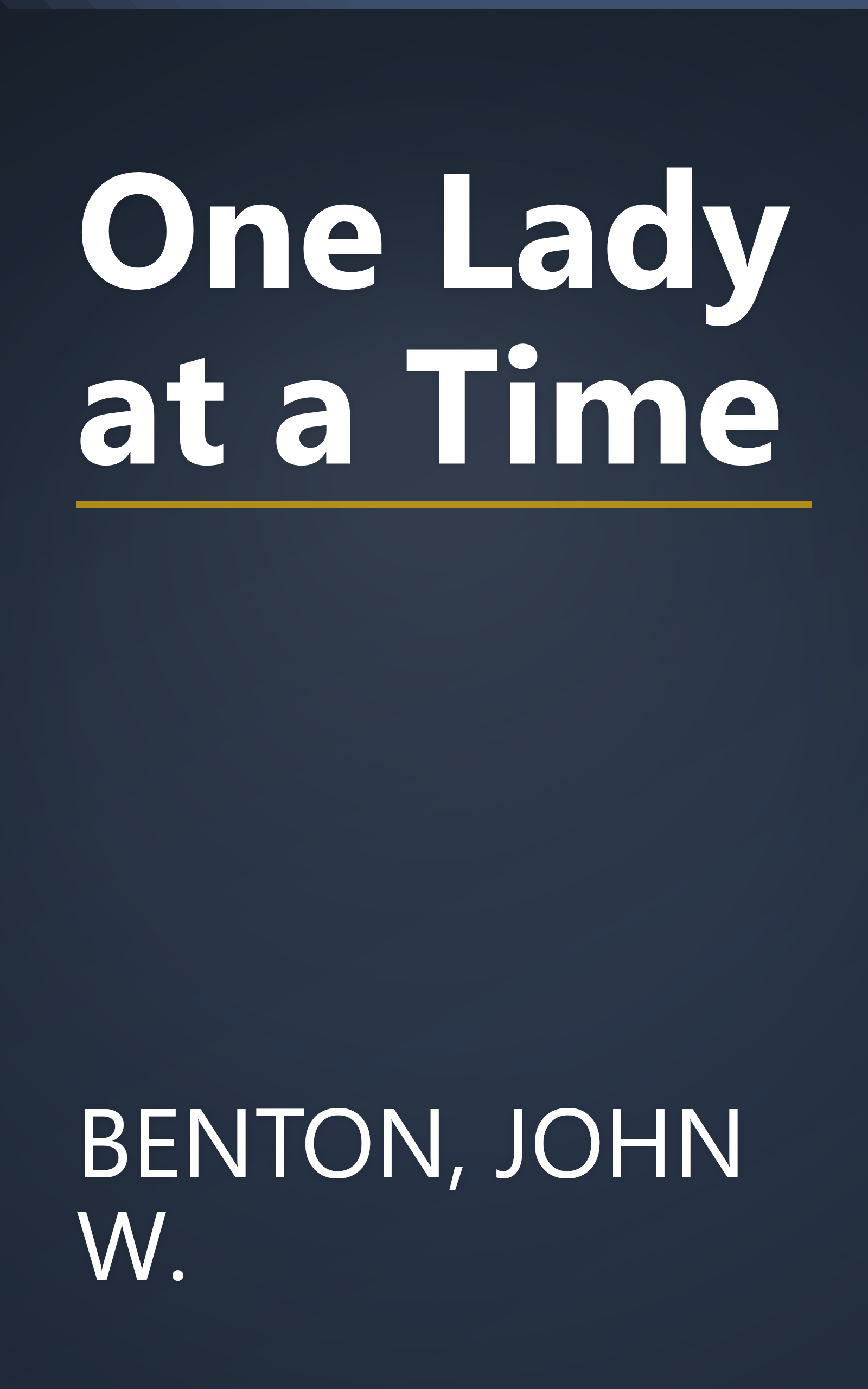 One Lady at a Time book cover